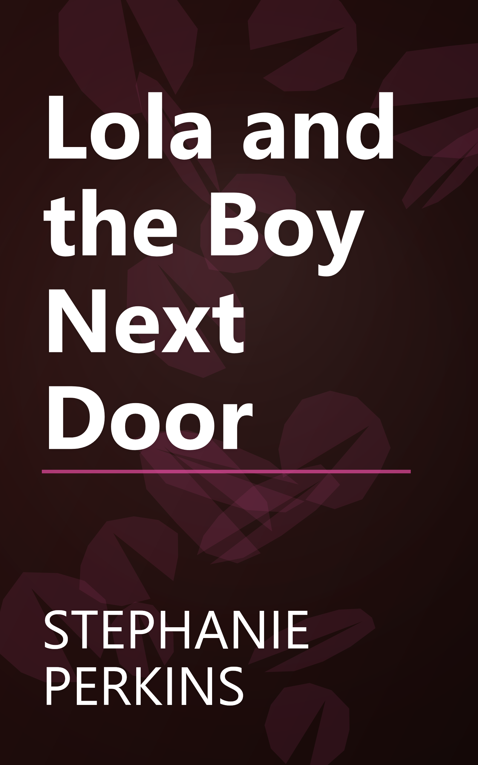 Lola and the Boy Next Door book cover