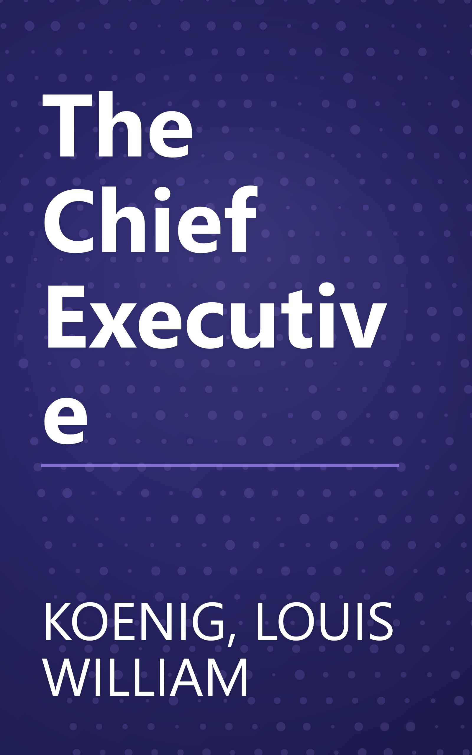 The Chief Executive book cover