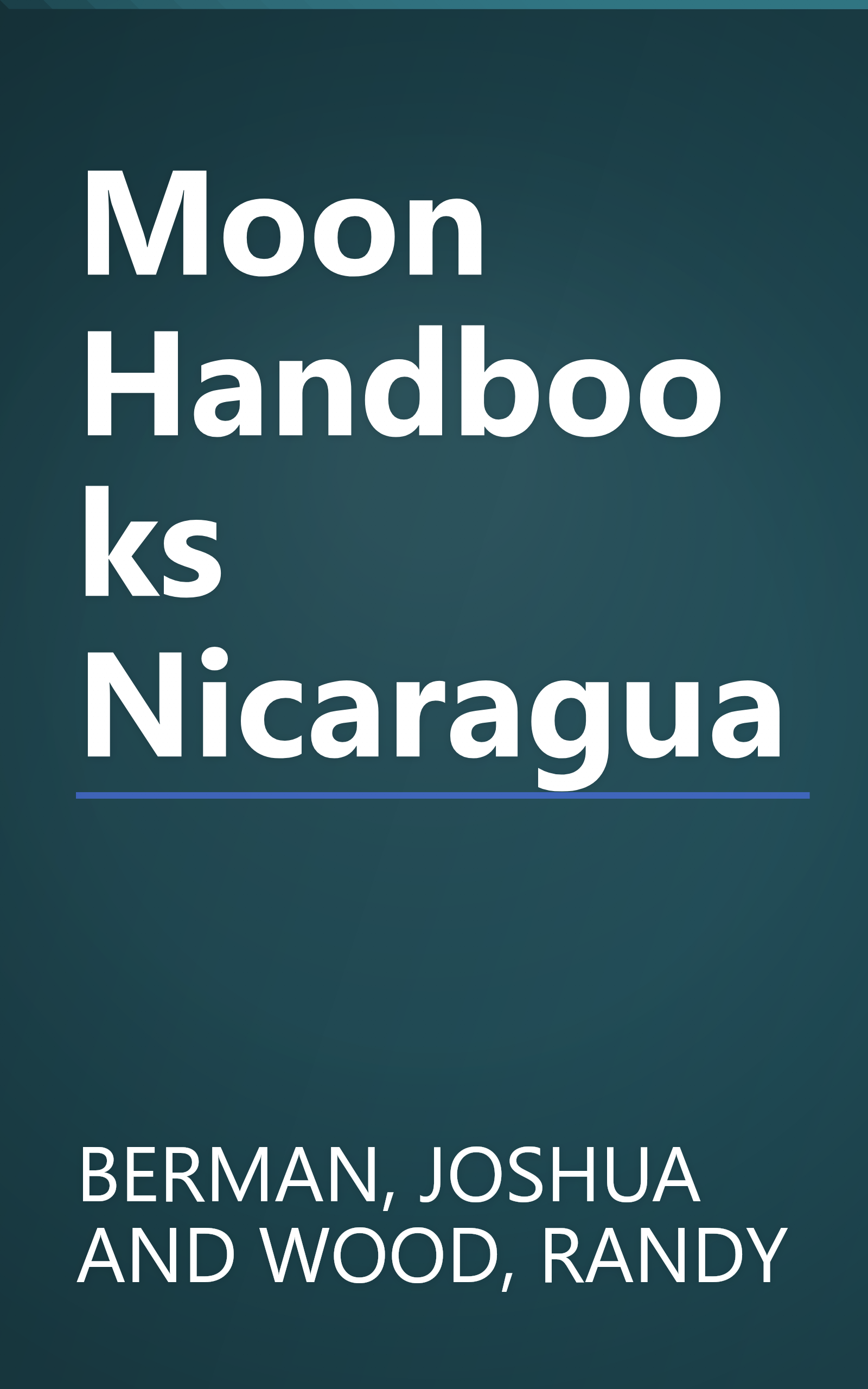 Moon Handbooks Nicaragua book cover