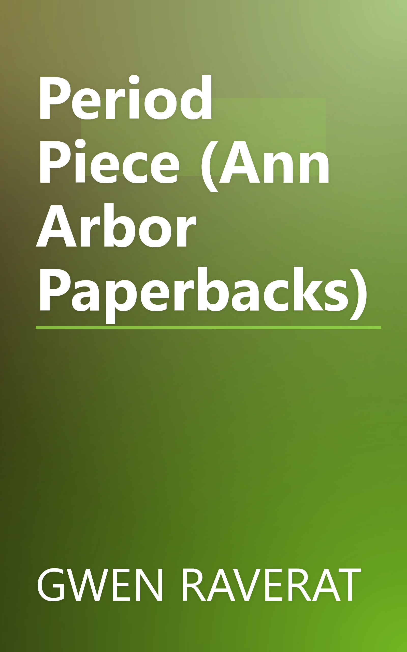 Period Piece (Ann Arbor Paperbacks) book cover