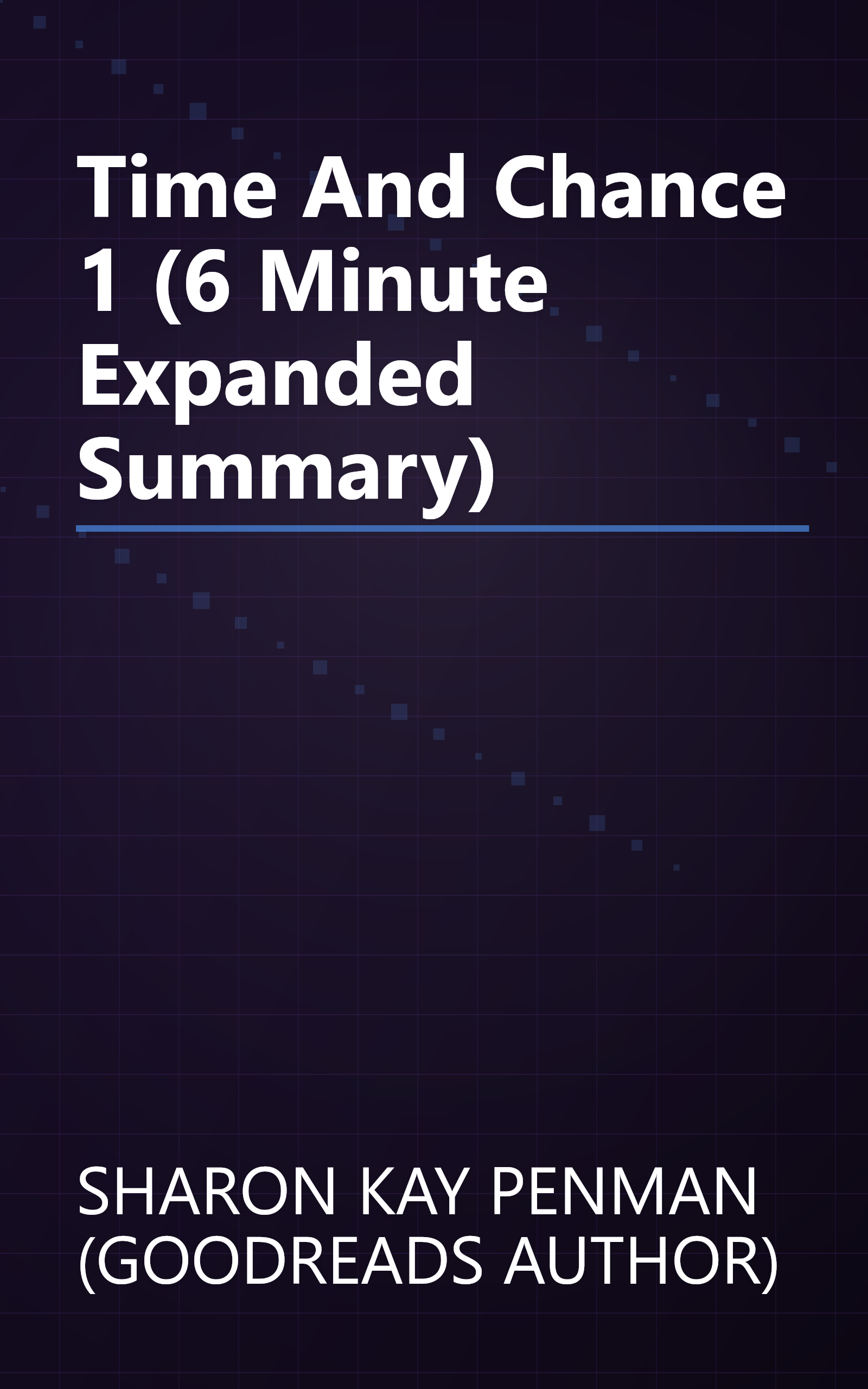Time And Chance 1 (6 Minute   Expanded Summary) book cover