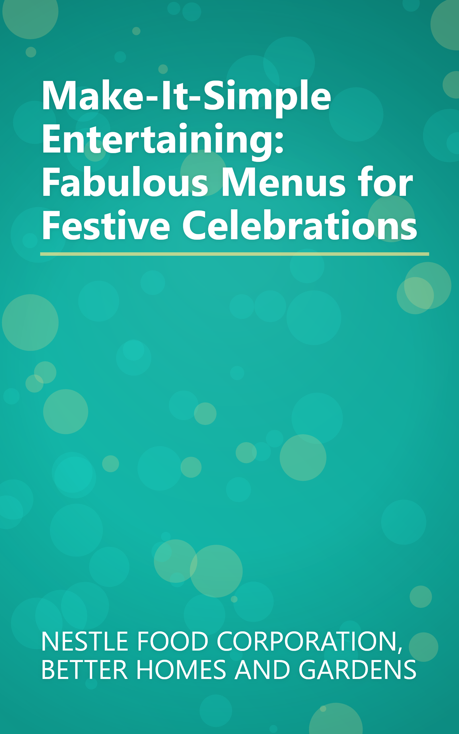 Make-It-Simple Entertaining: Fabulous Menus for Festive Celebrations book cover
