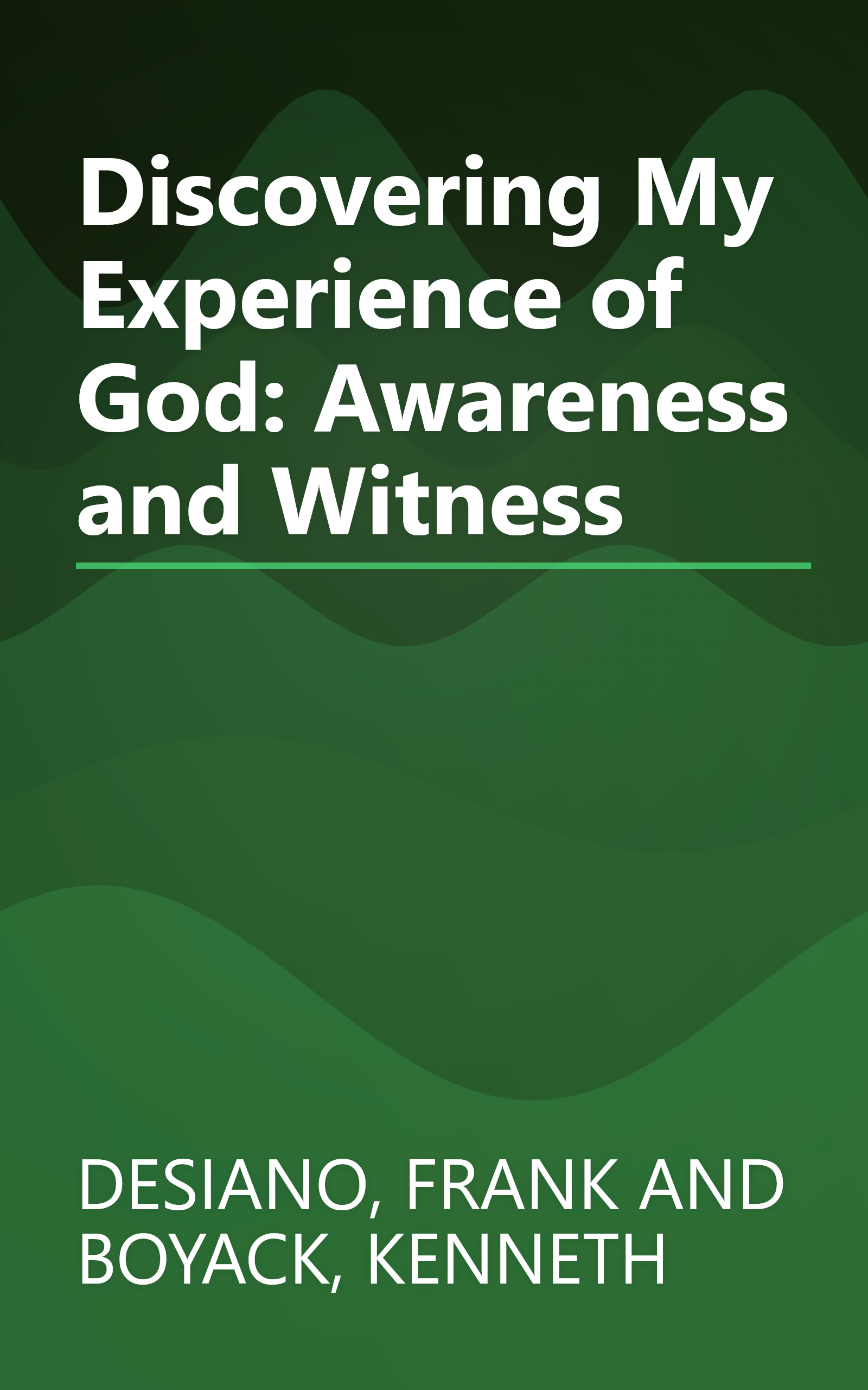 Discovering My Experience of God: Awareness and Witness book cover