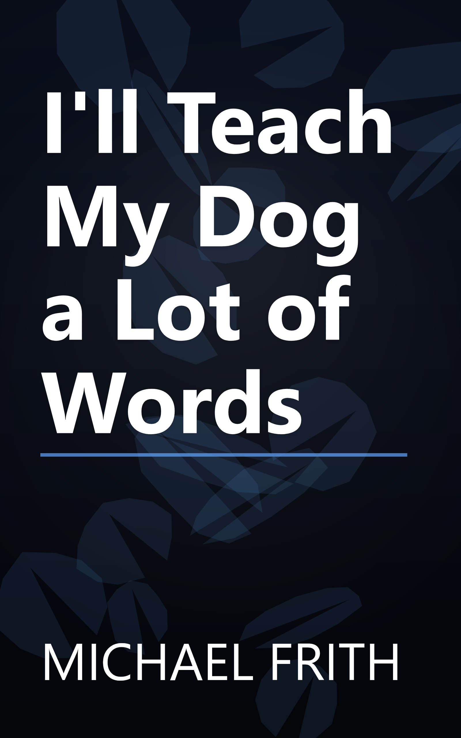 I'll Teach My Dog a Lot of Words book cover