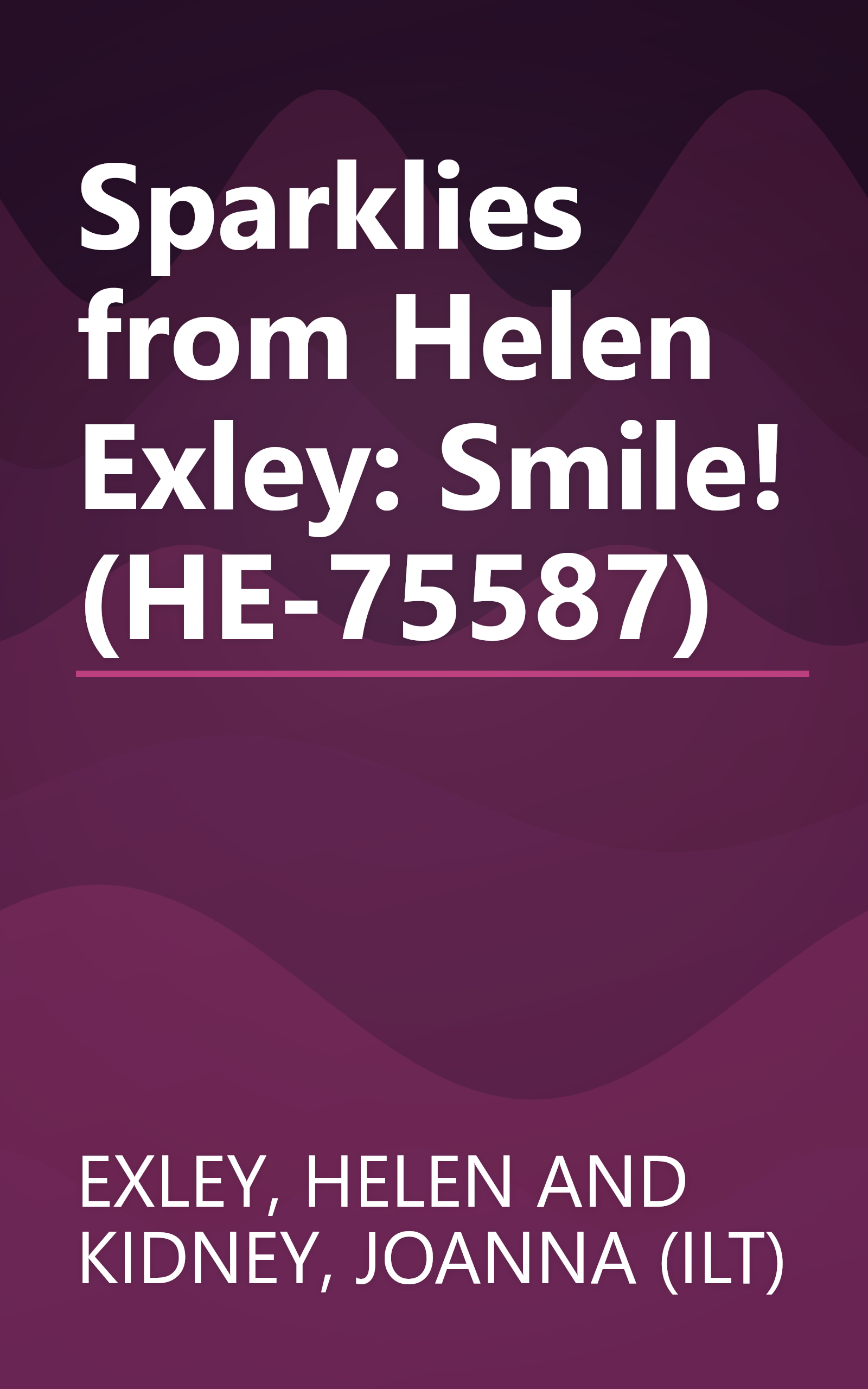 Sparklies from Helen Exley: Smile! (HE-75587) book cover