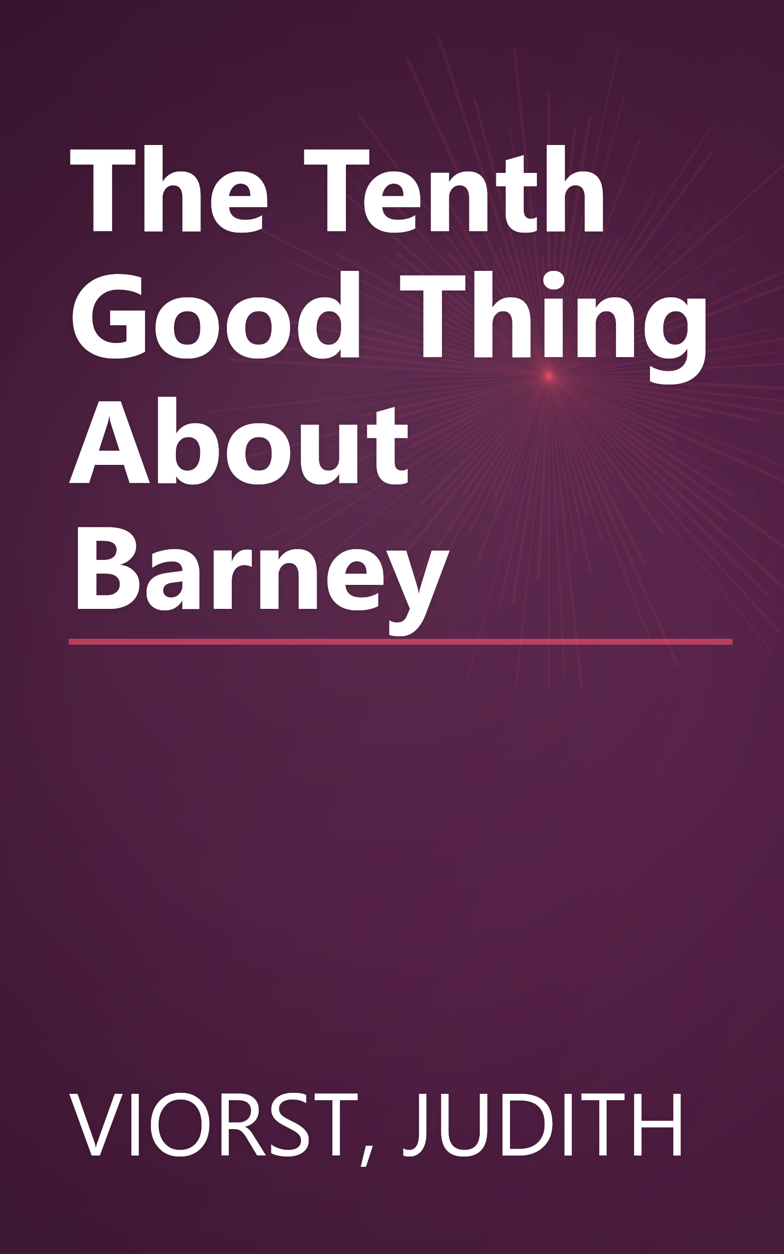 The Tenth Good Thing About Barney book cover