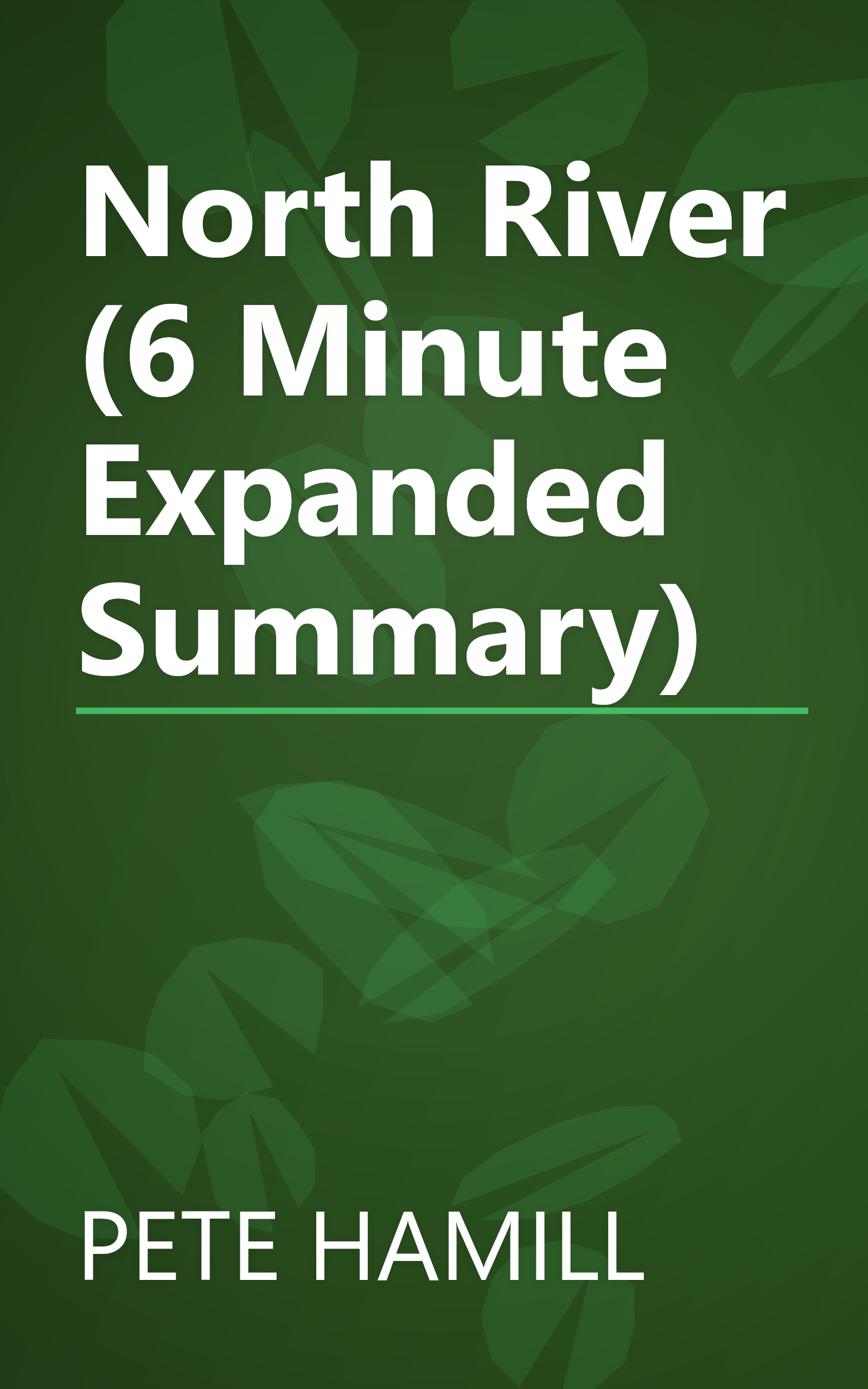 North River (6 Minute   Expanded Summary) book cover