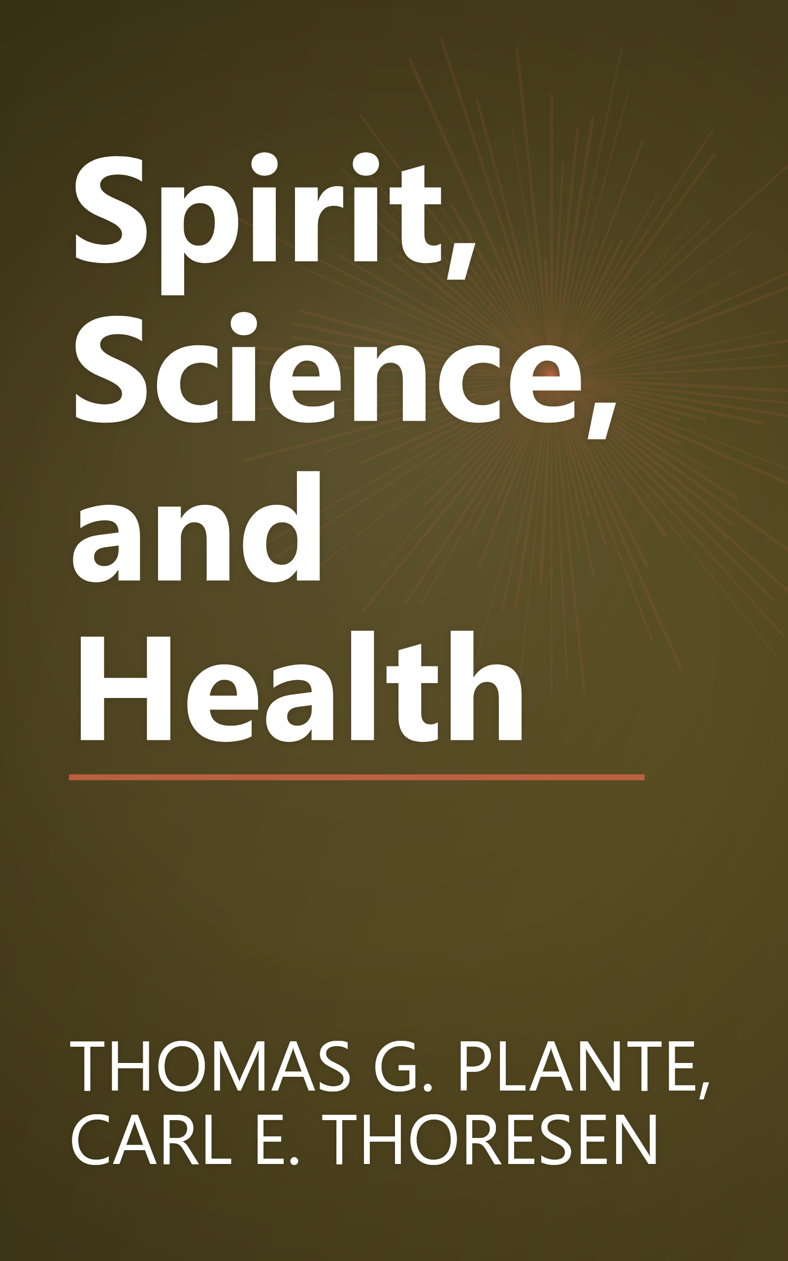 Spirit, Science, and Health book cover