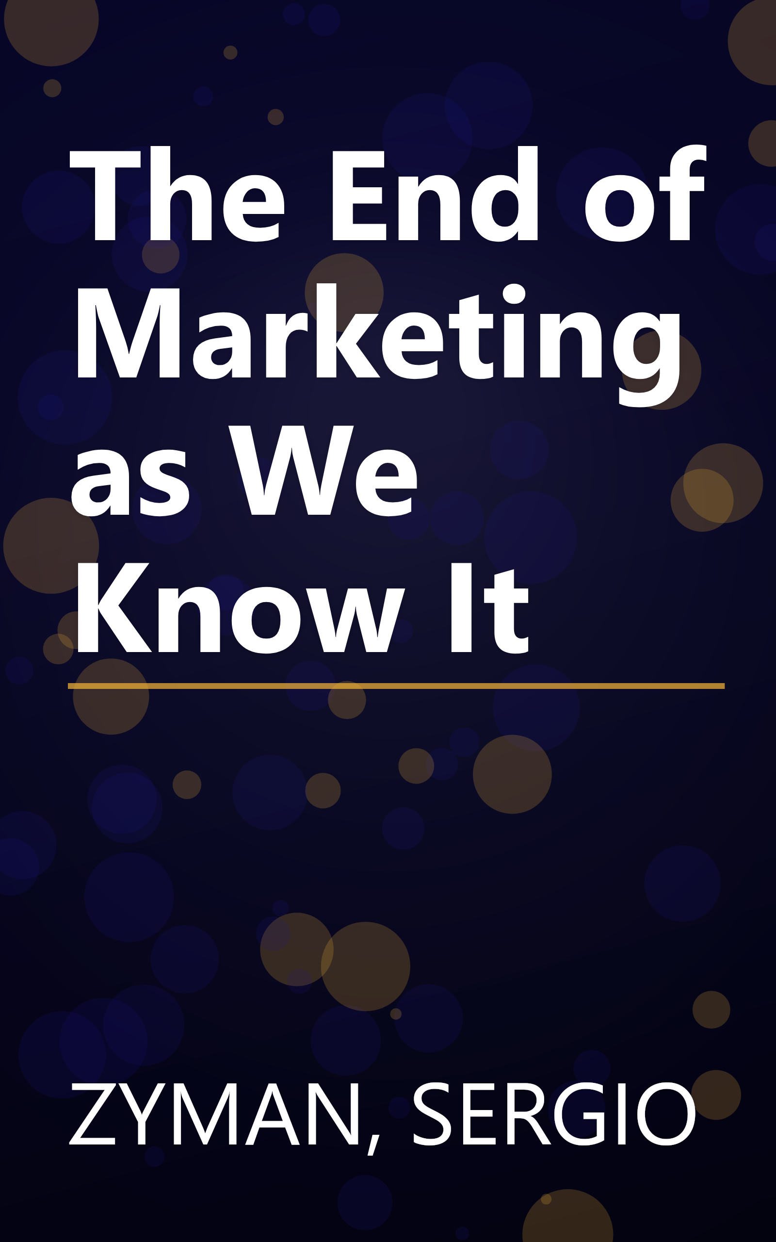 The End of Marketing as We Know It book cover
