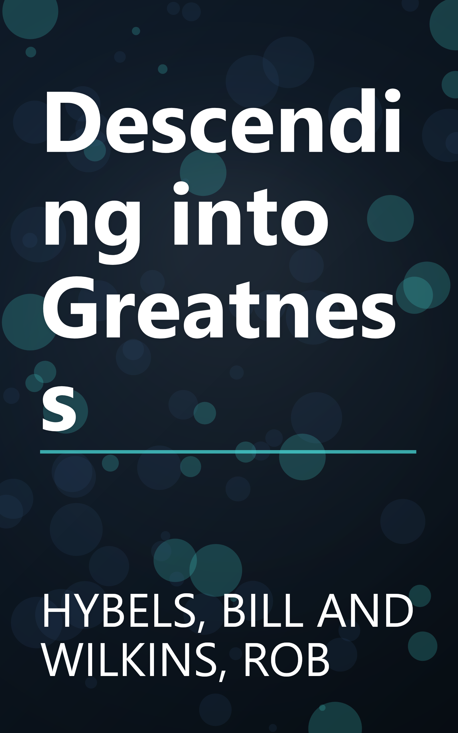 Descending into Greatness book cover