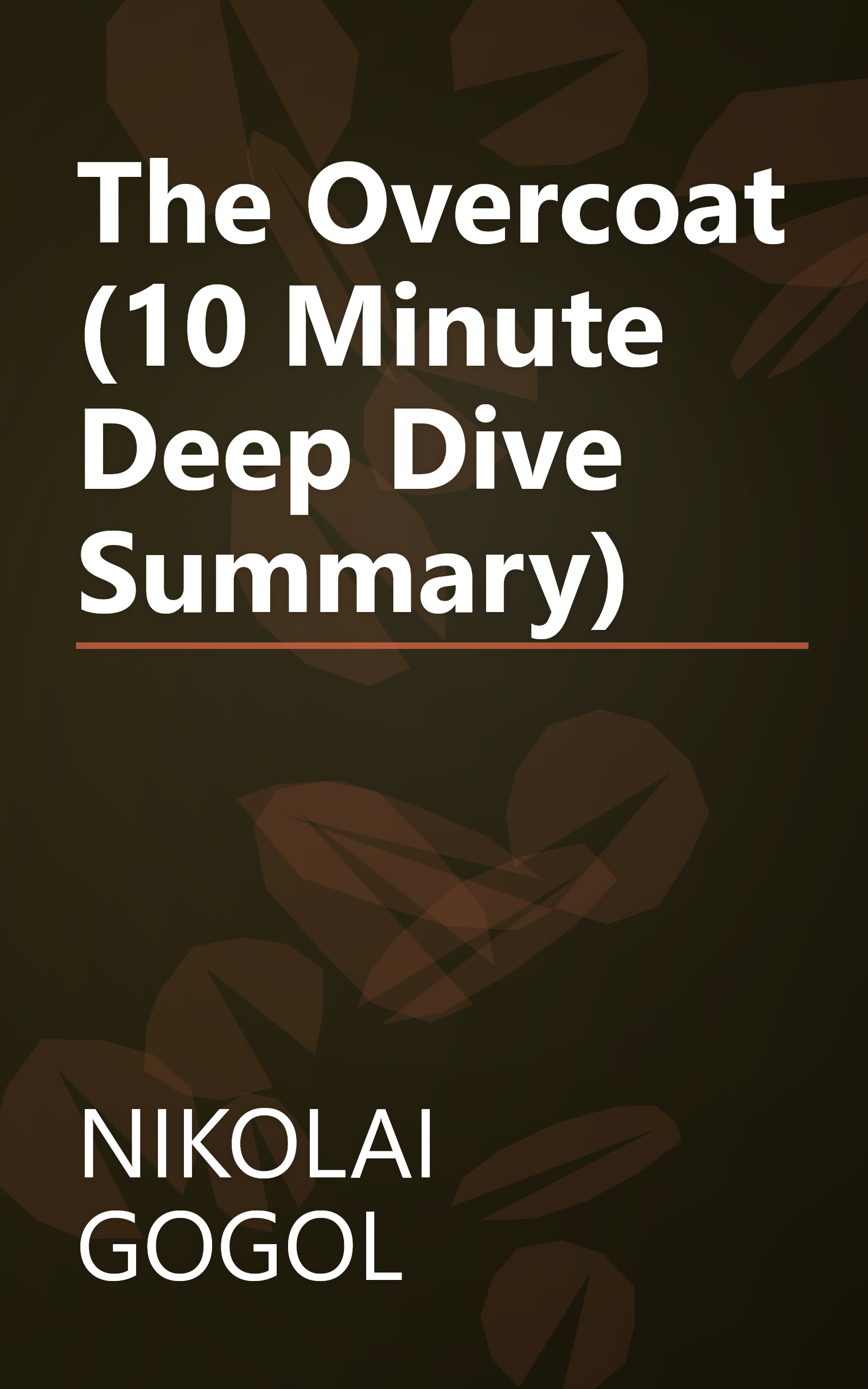 The Overcoat (10 Minute   Deep Dive Summary) book cover