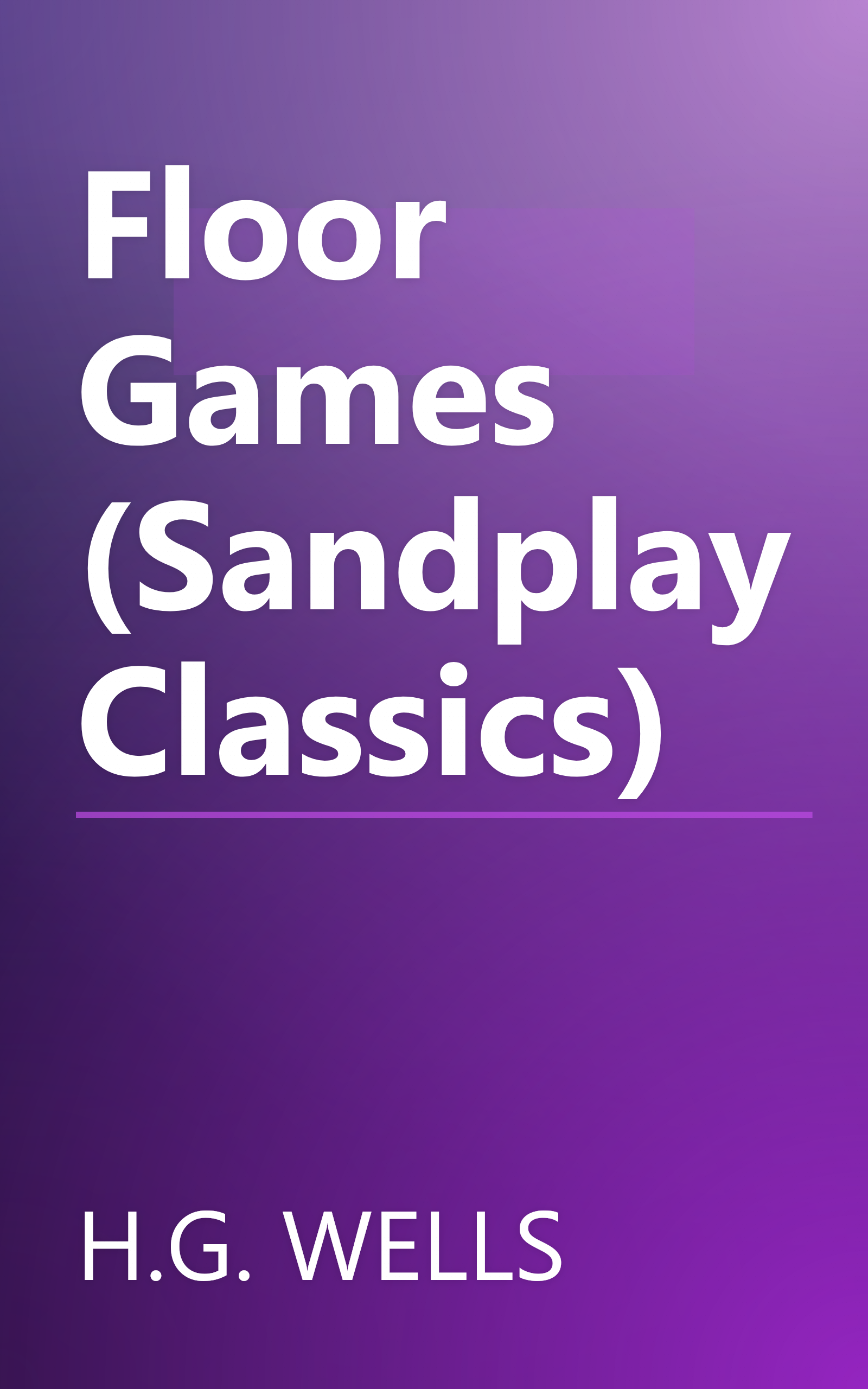 Floor Games (Sandplay Classics) book cover