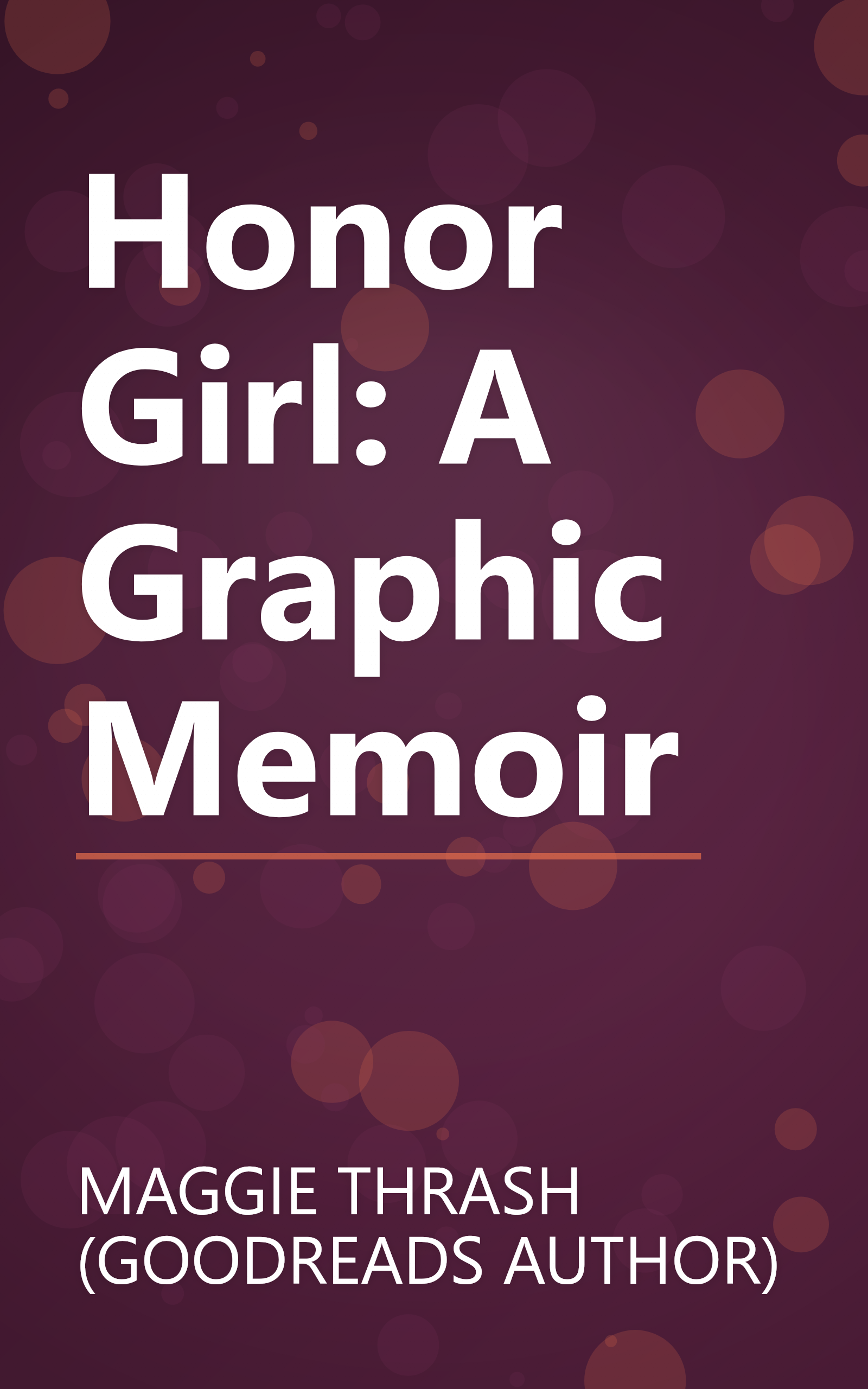 Honor Girl: A Graphic Memoir book cover
