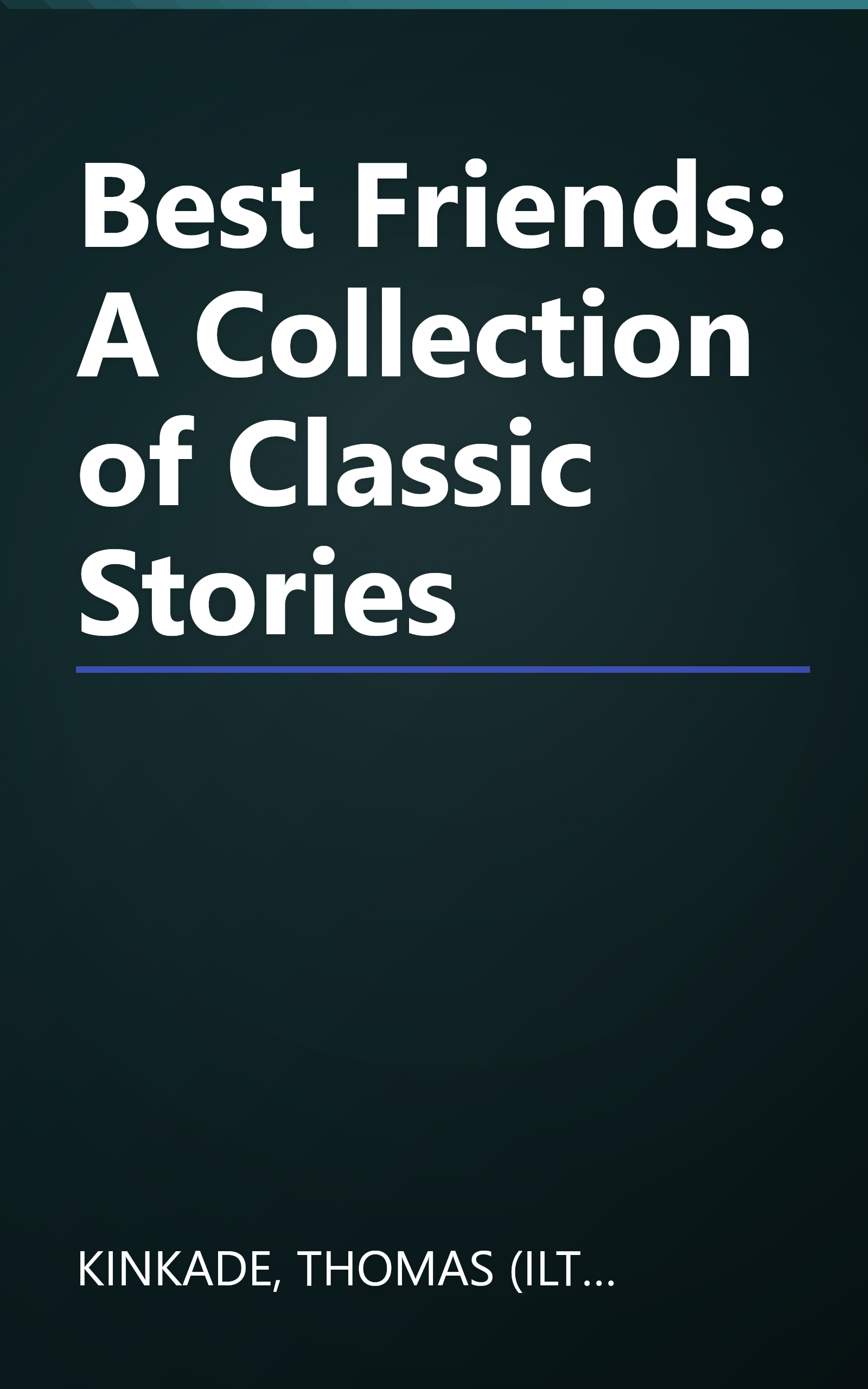 Best Friends: A Collection of Classic Stories book cover