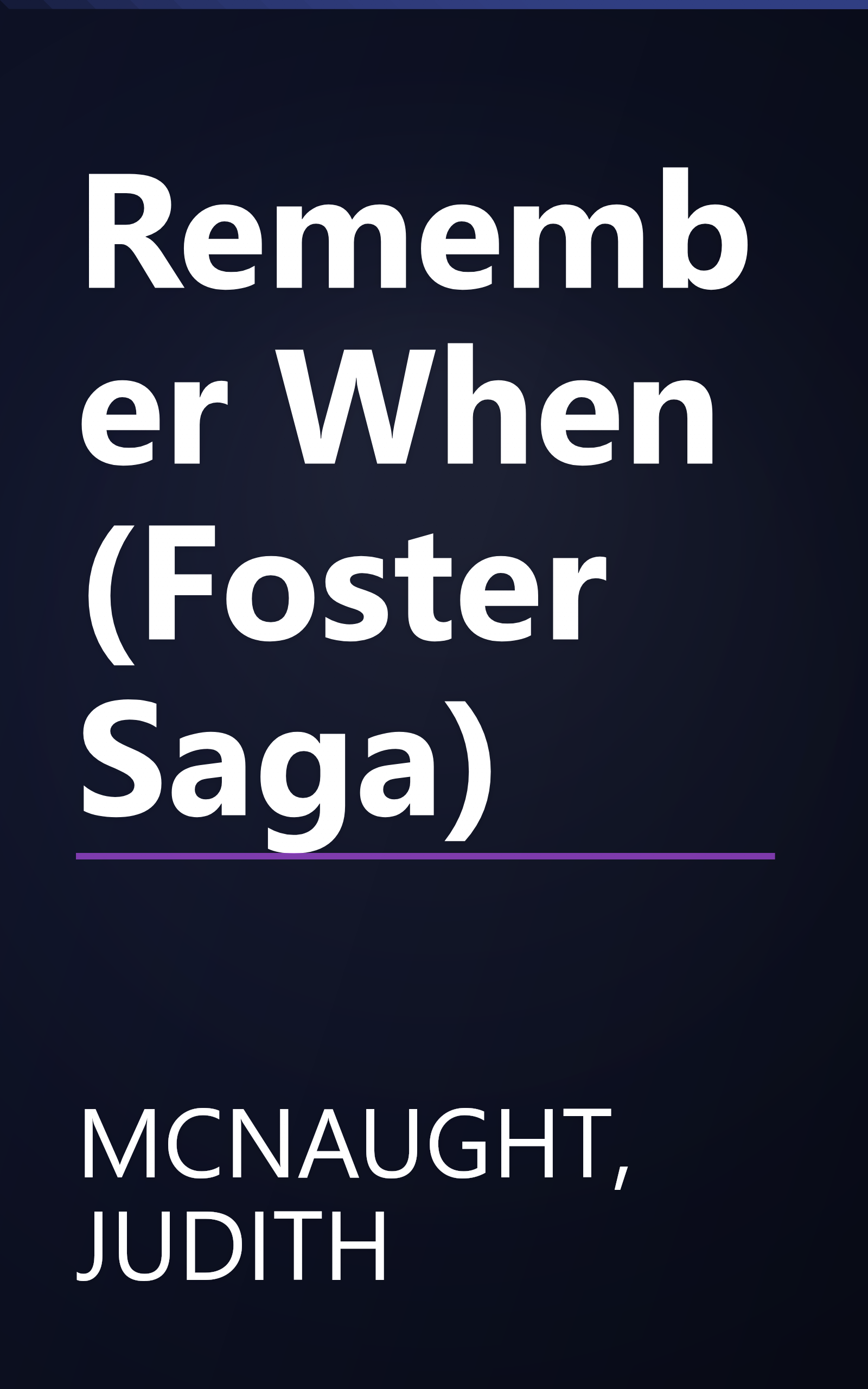 Remember When (Foster Saga) book cover