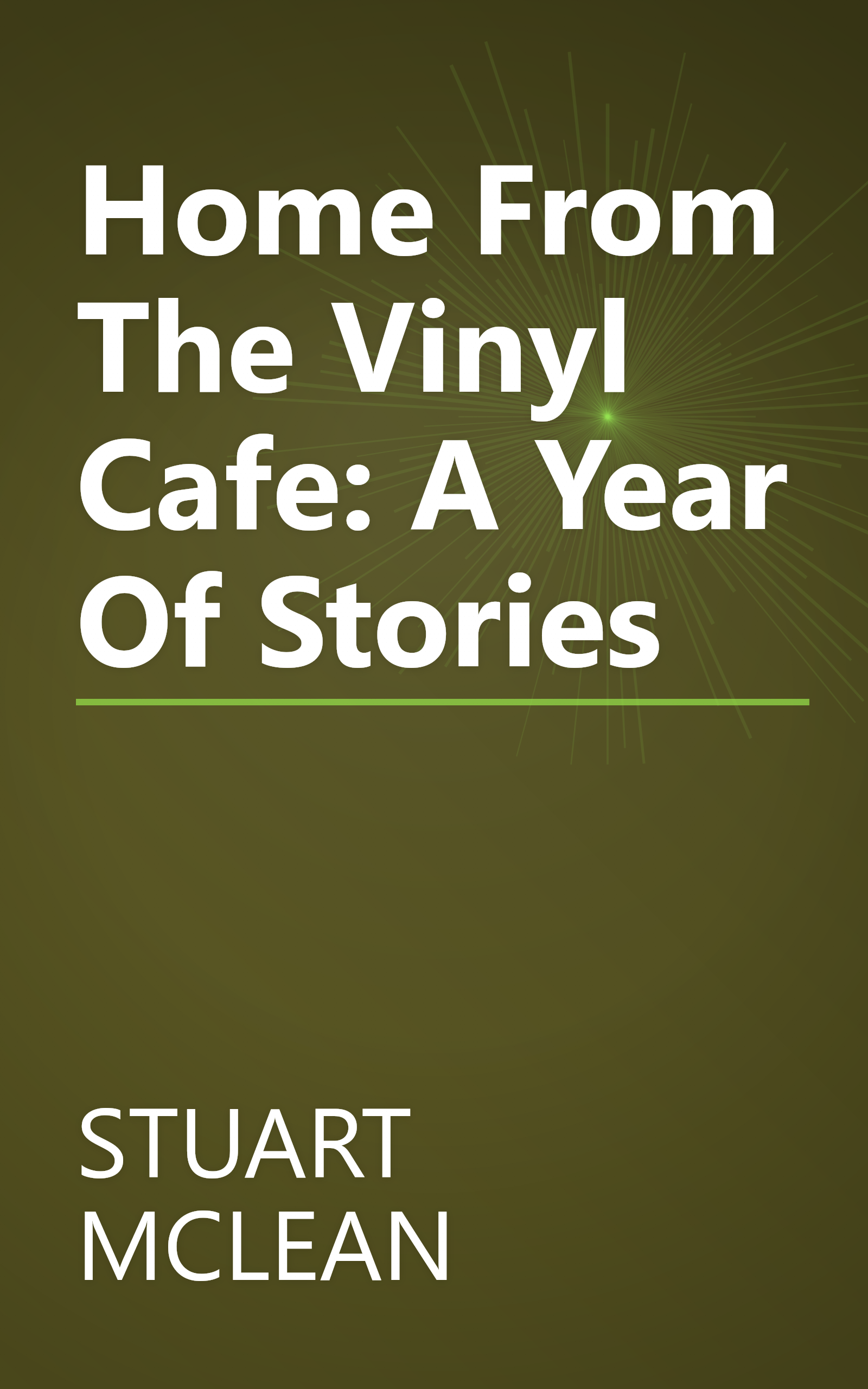 Home From The Vinyl Cafe: A Year Of Stories book cover