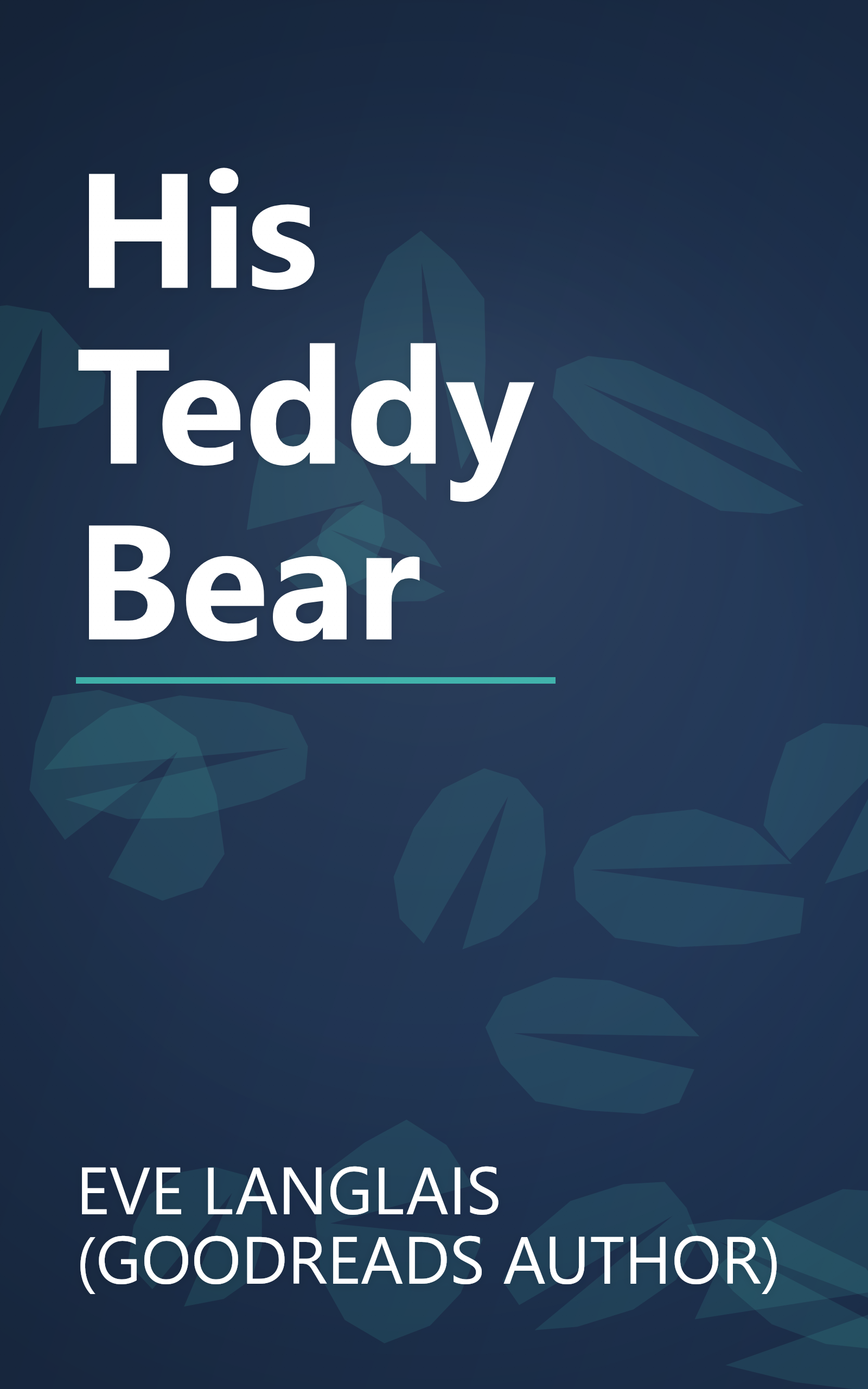 His Teddy Bear book cover