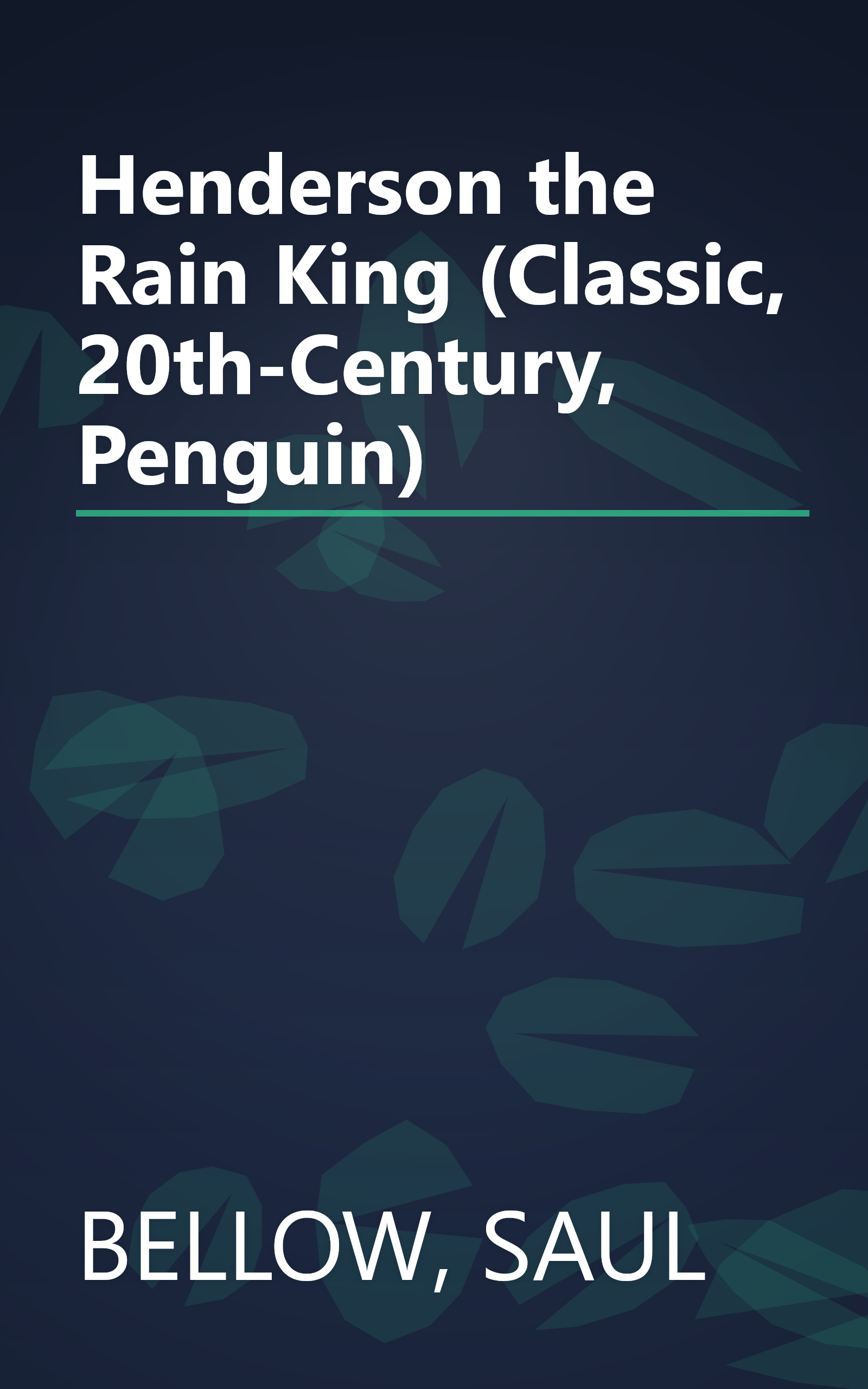Henderson the Rain King (Classic, 20th-Century, Penguin) book cover