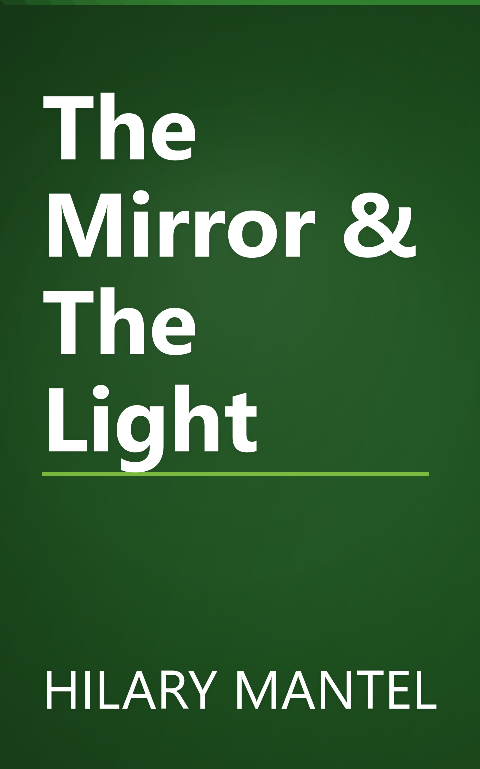 The Mirror & The Light book cover