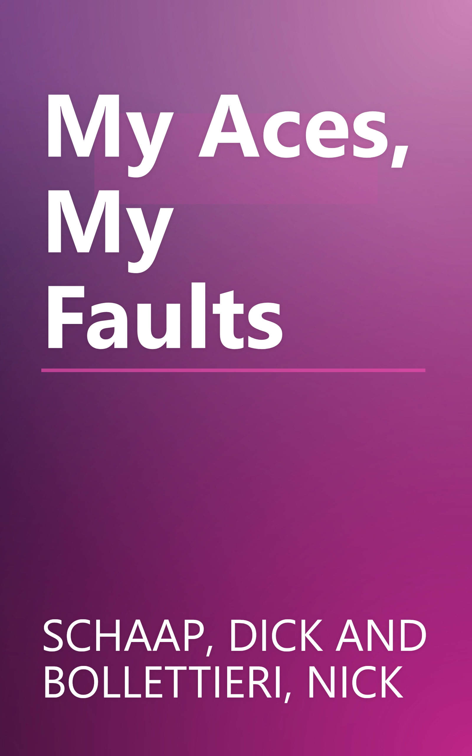 My Aces, My Faults book cover