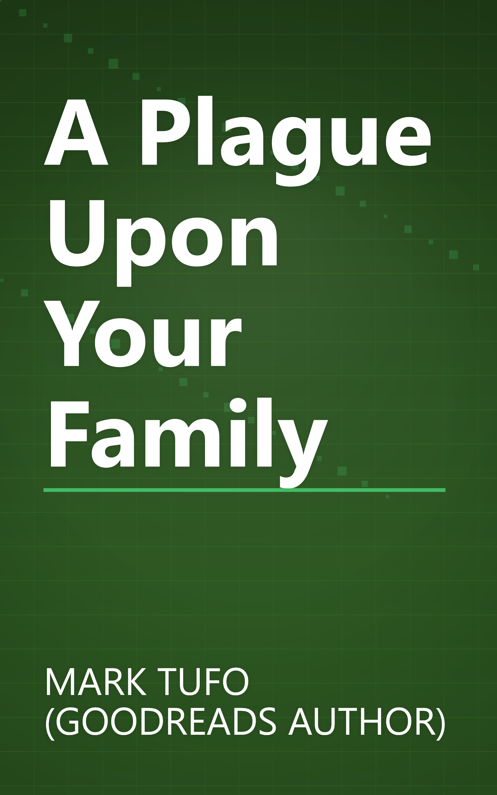 A Plague Upon Your Family book cover
