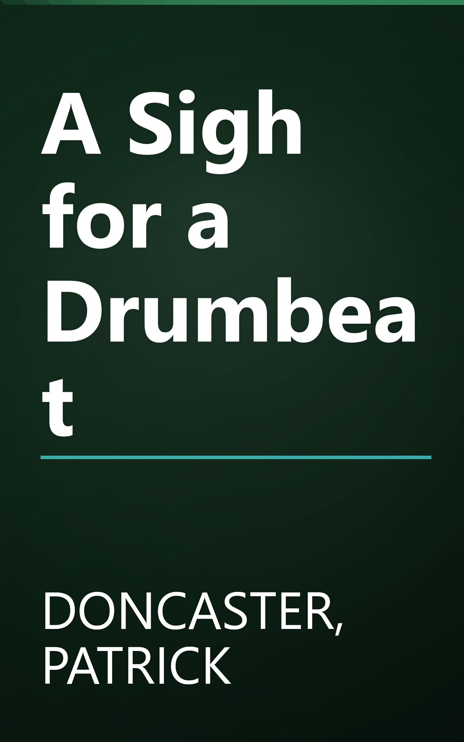 A Sigh for a Drumbeat book cover
