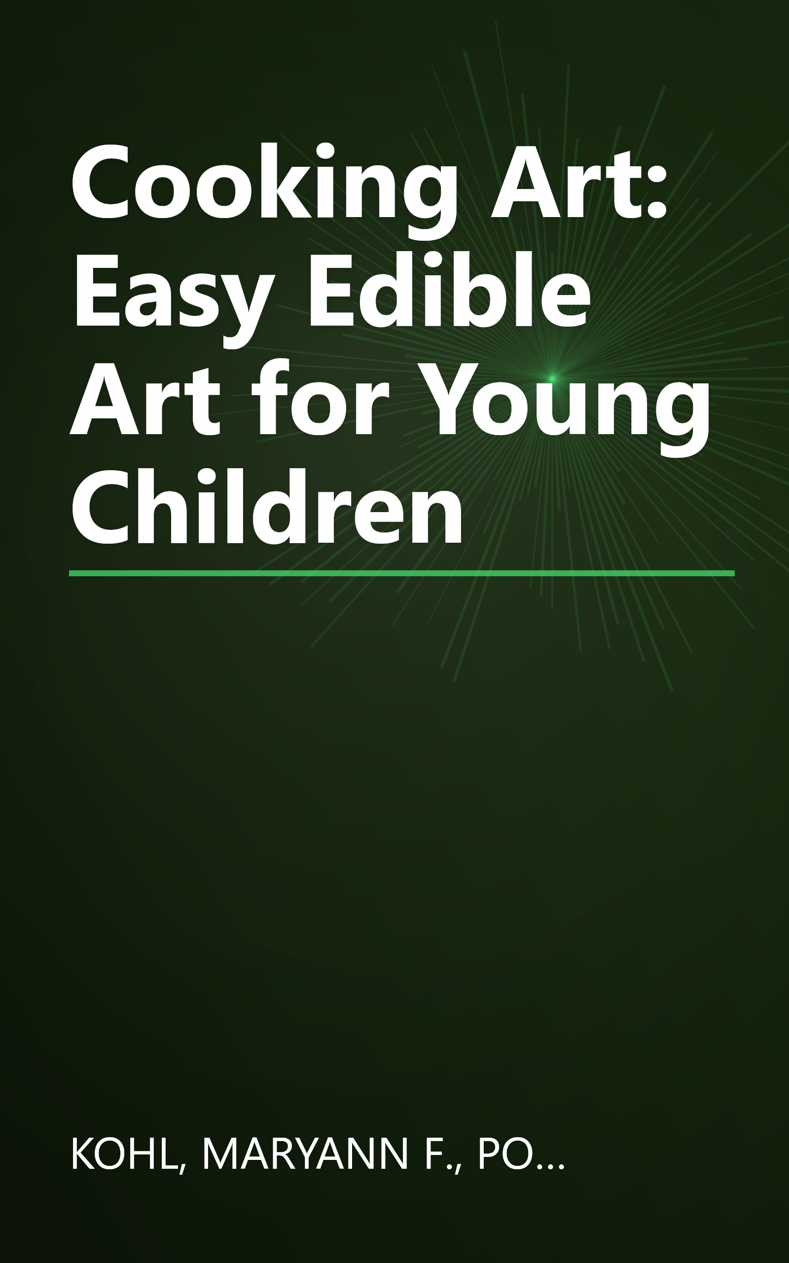 Cooking Art: Easy Edible Art for Young Children book cover