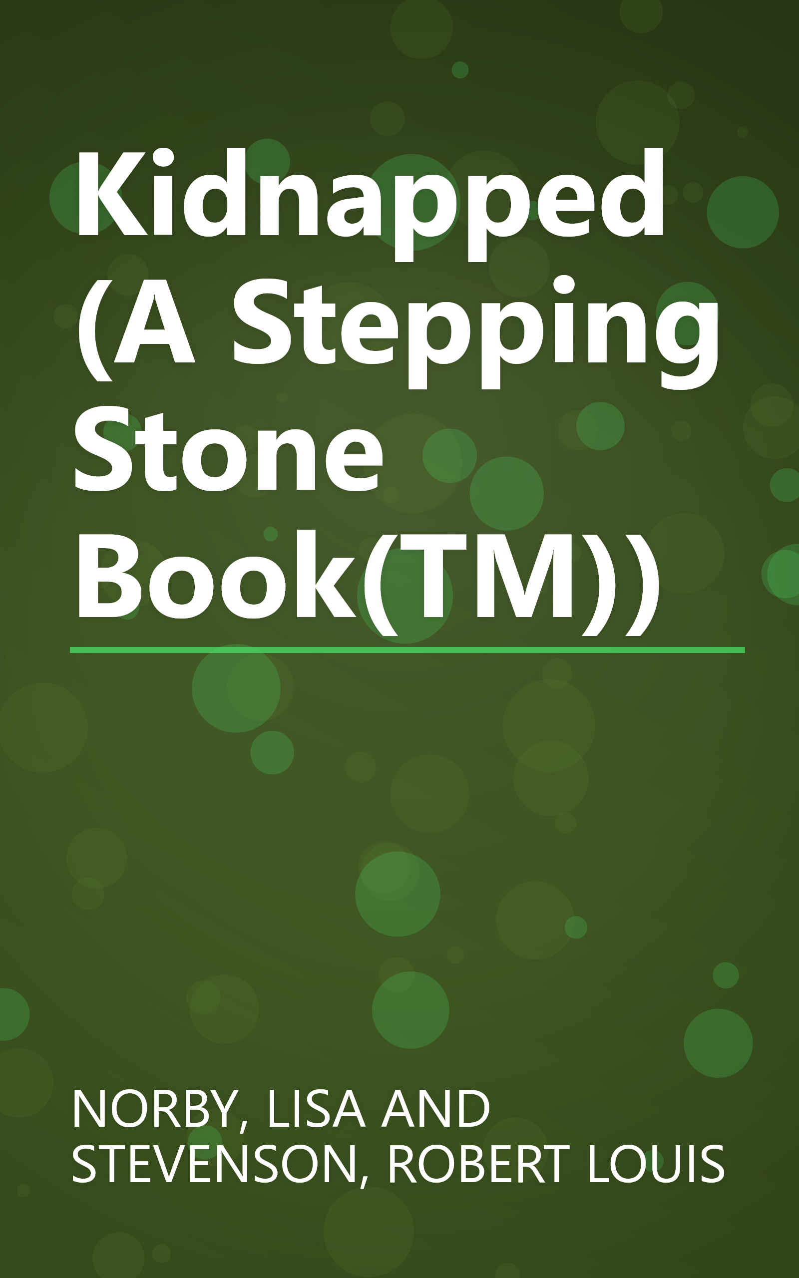 Kidnapped (A Stepping Stone Book(TM)) book cover