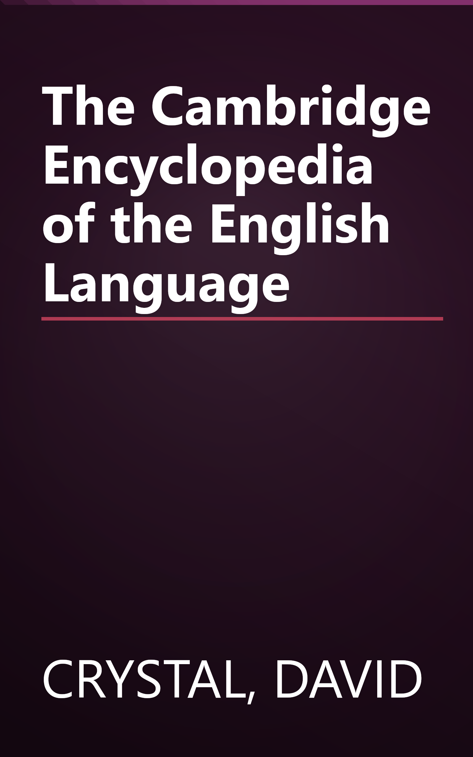 The Cambridge Encyclopedia of the English Language book cover
