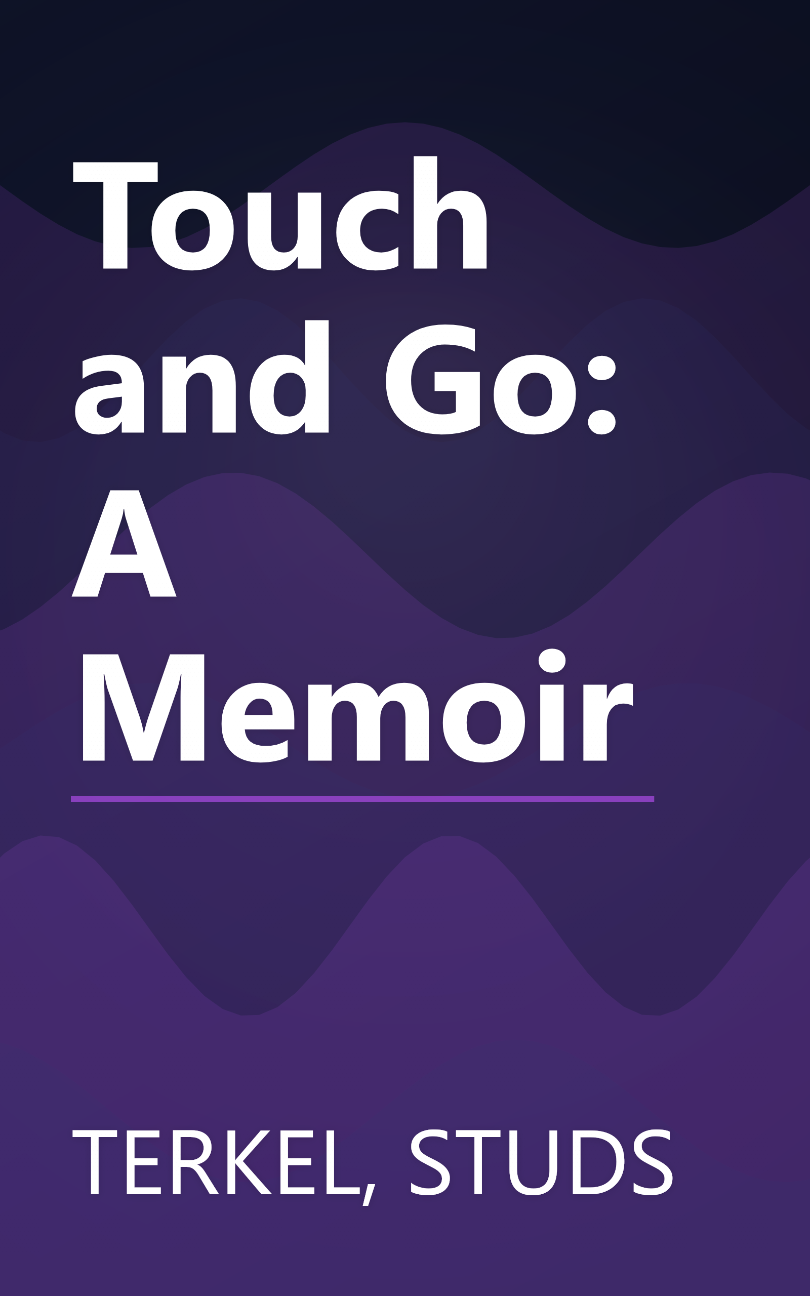 Touch and Go: A Memoir book cover