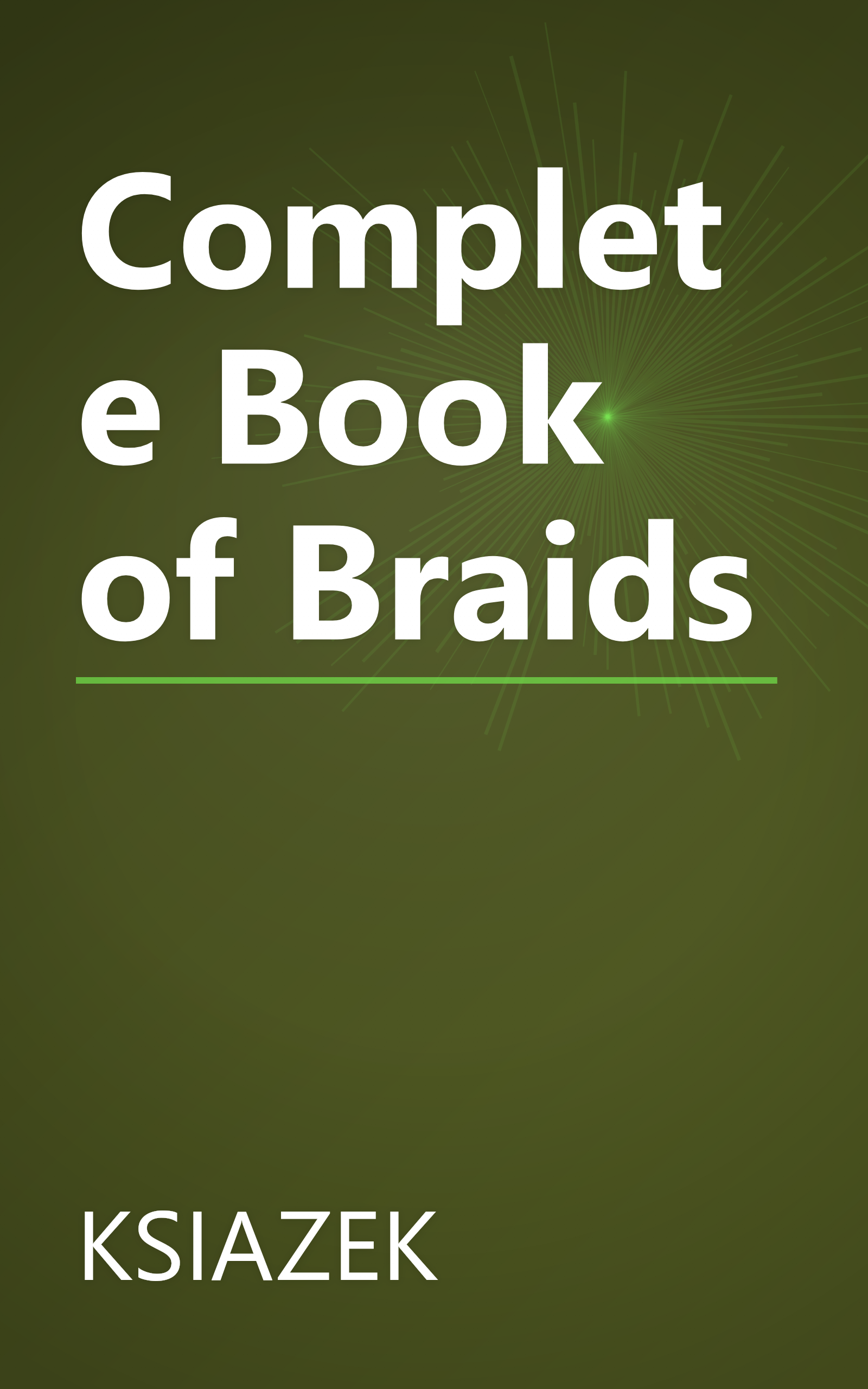 Complete Book of Braids book cover