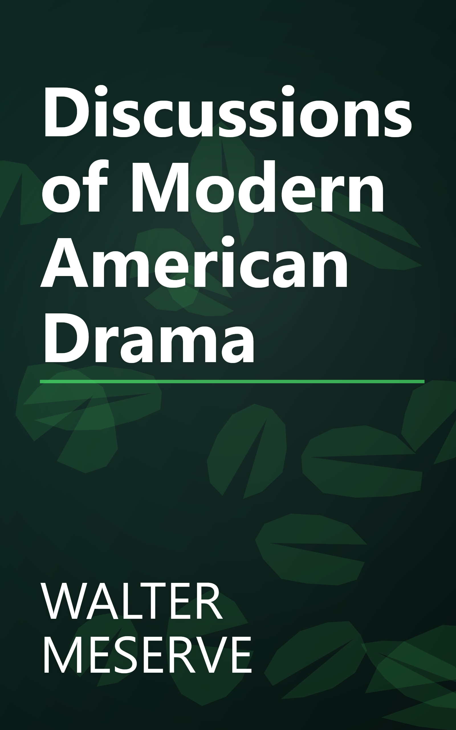 Discussions of Modern American Drama book cover