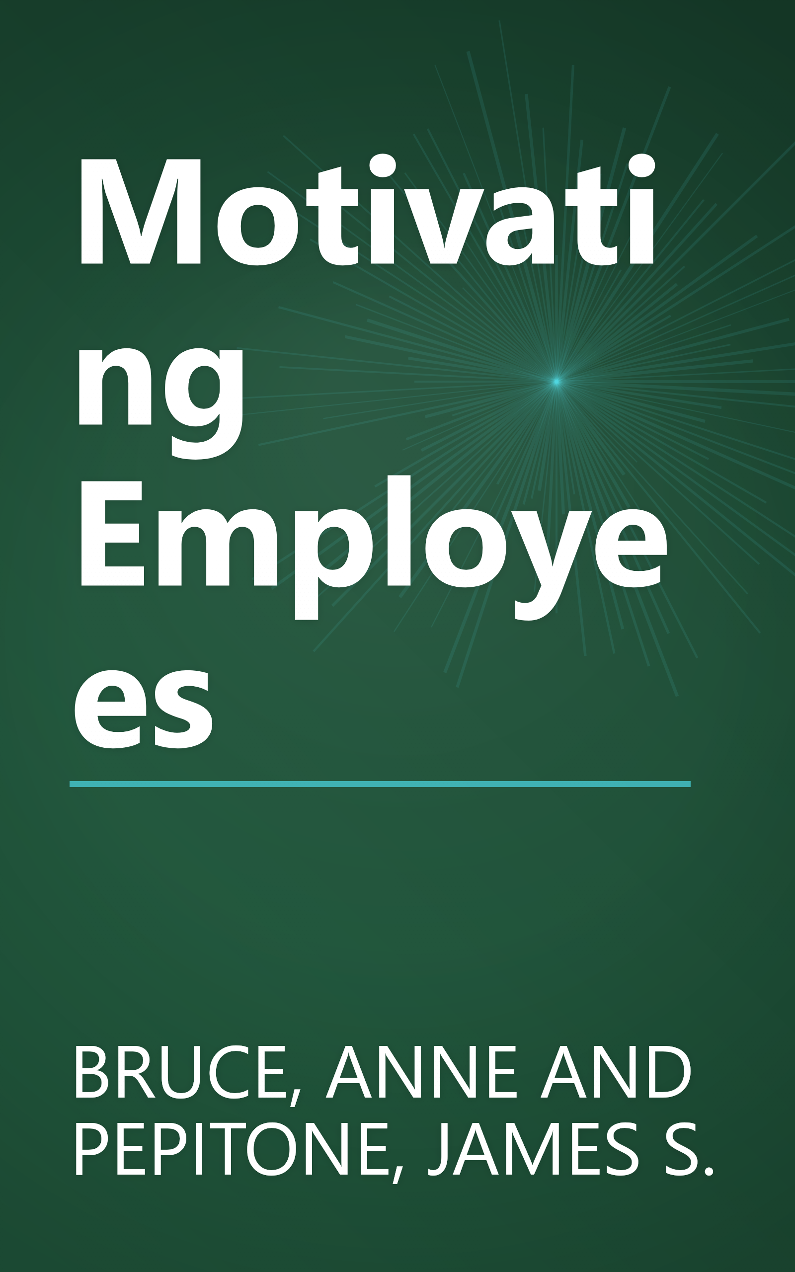 Motivating Employees book cover