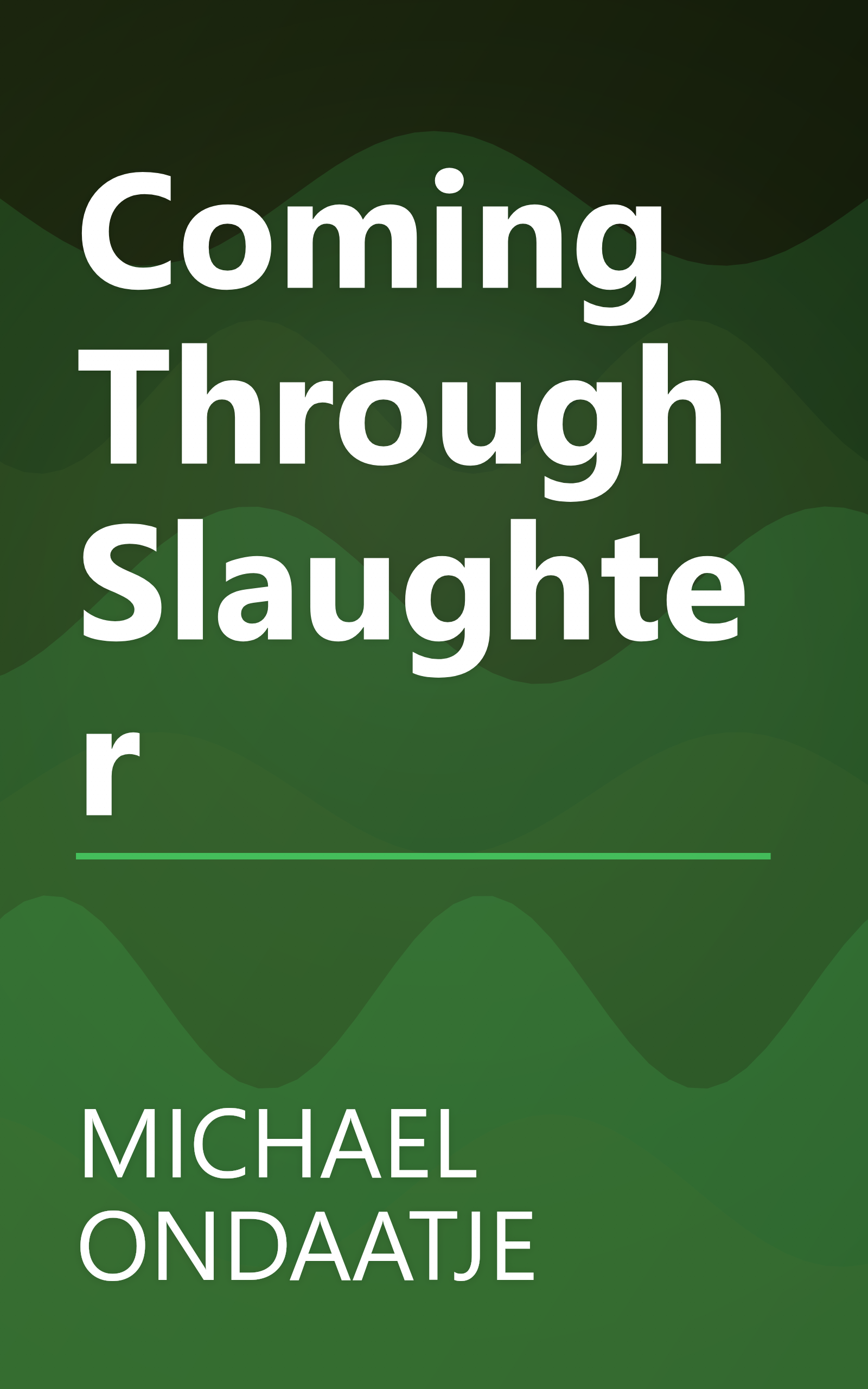 Coming Through Slaughter book cover
