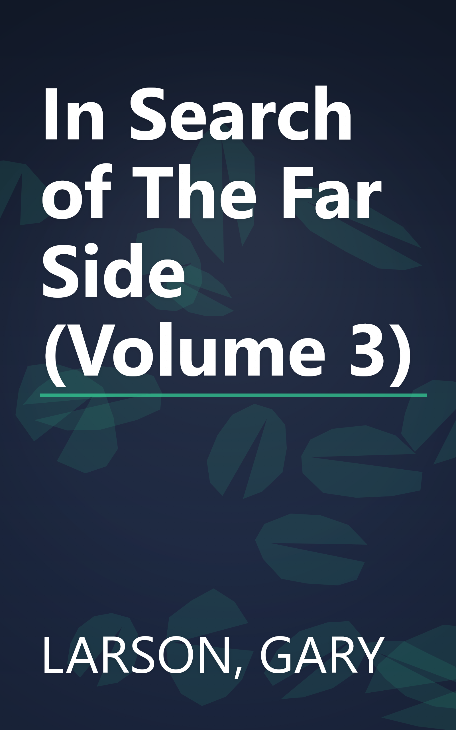 In Search of The Far Side (Volume 3) book cover