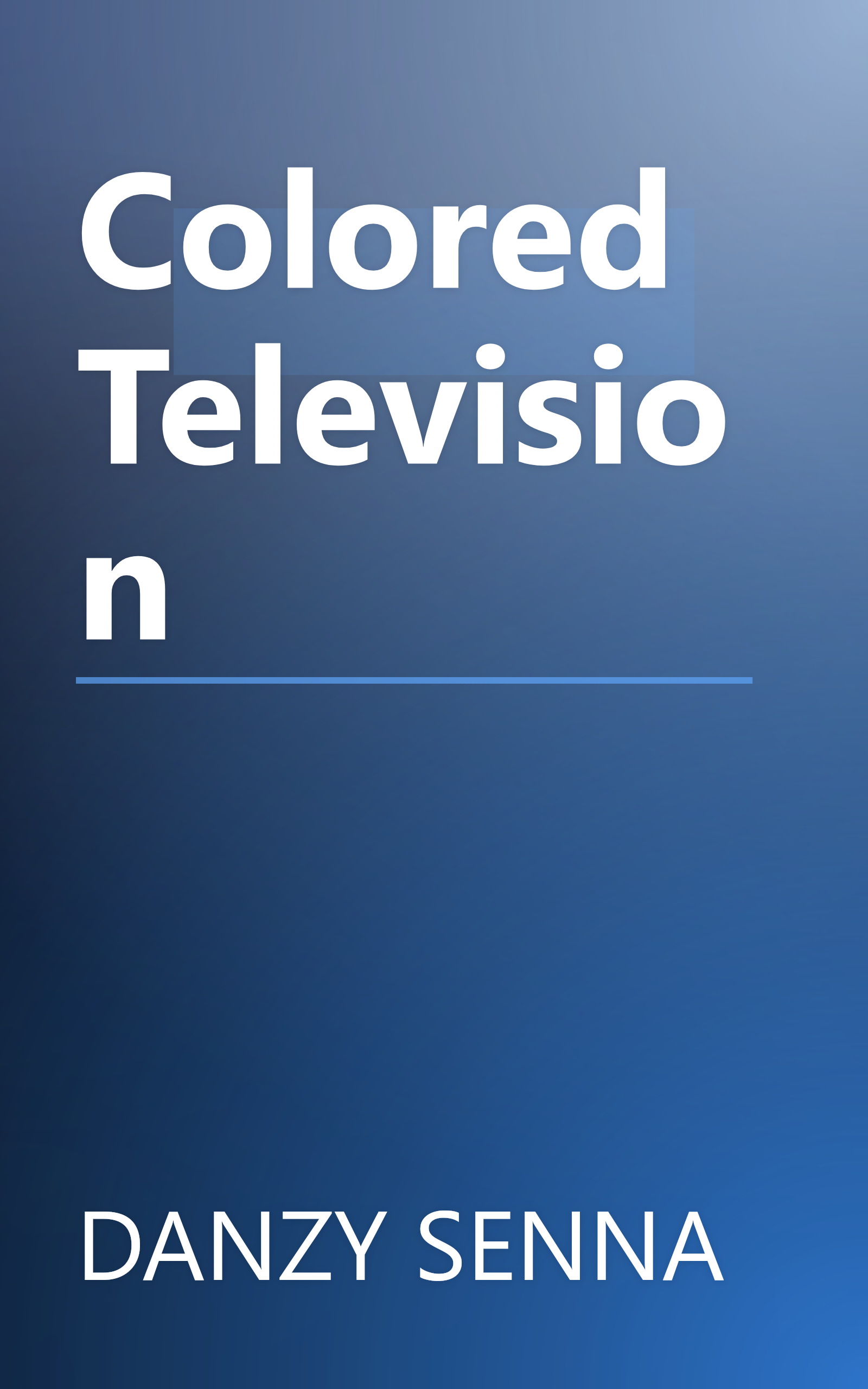 Colored Television book cover