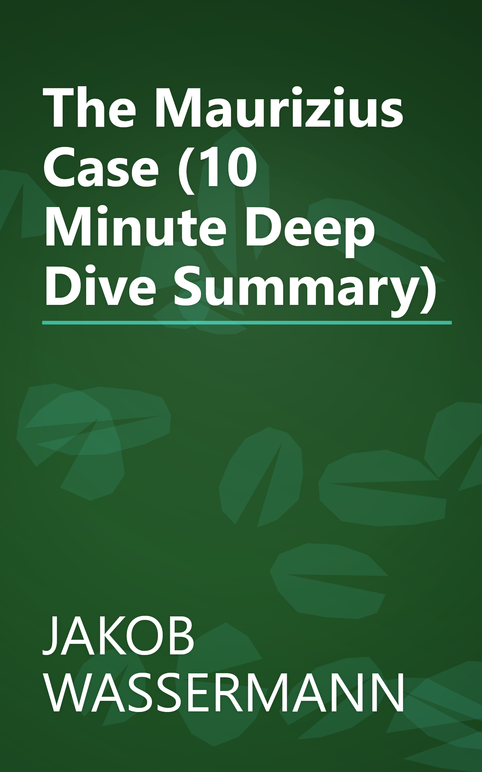 The Maurizius Case (10 Minute   Deep Dive Summary) book cover