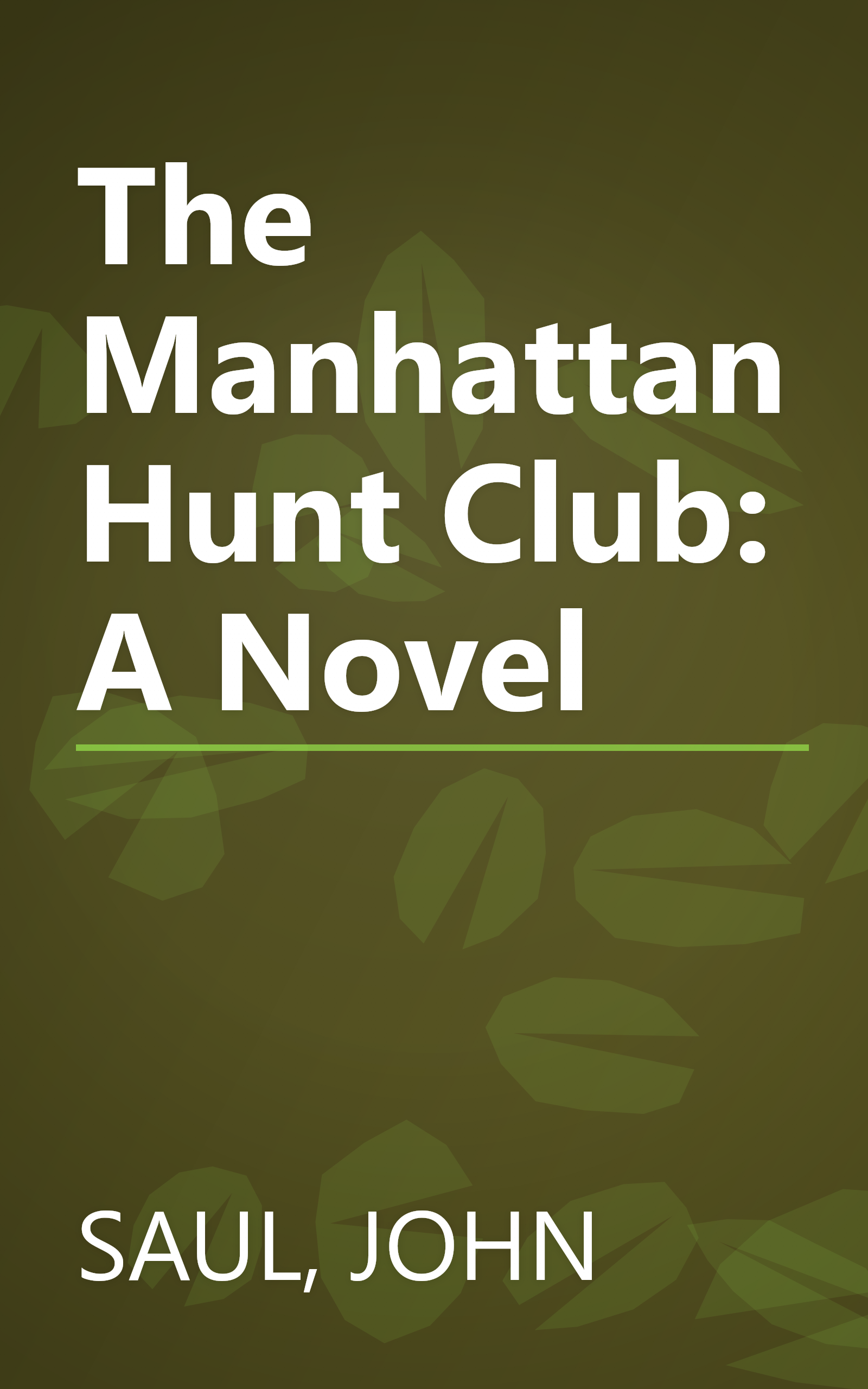 The Manhattan Hunt Club: A Novel book cover