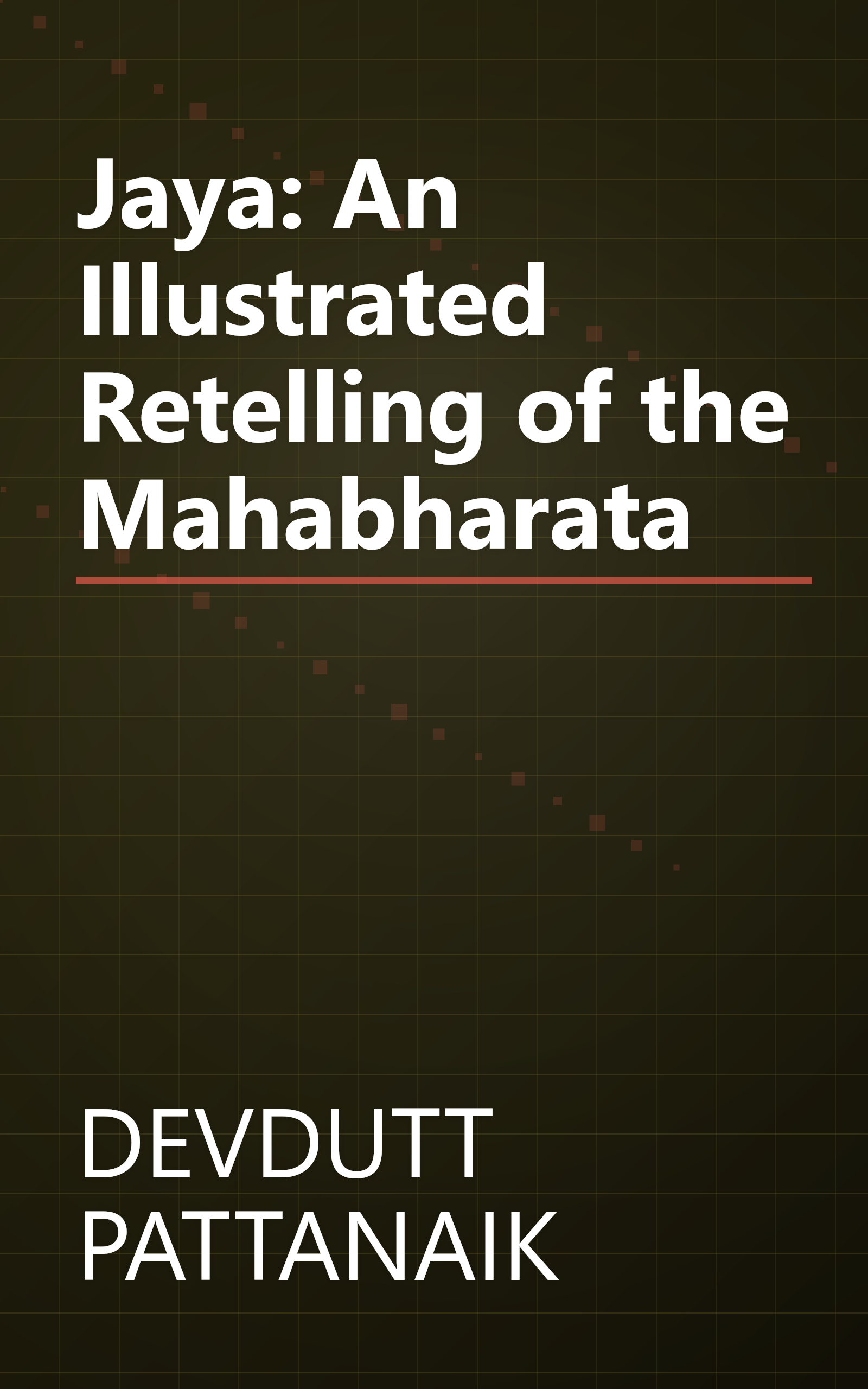 Jaya: An Illustrated Retelling of the Mahabharata book cover