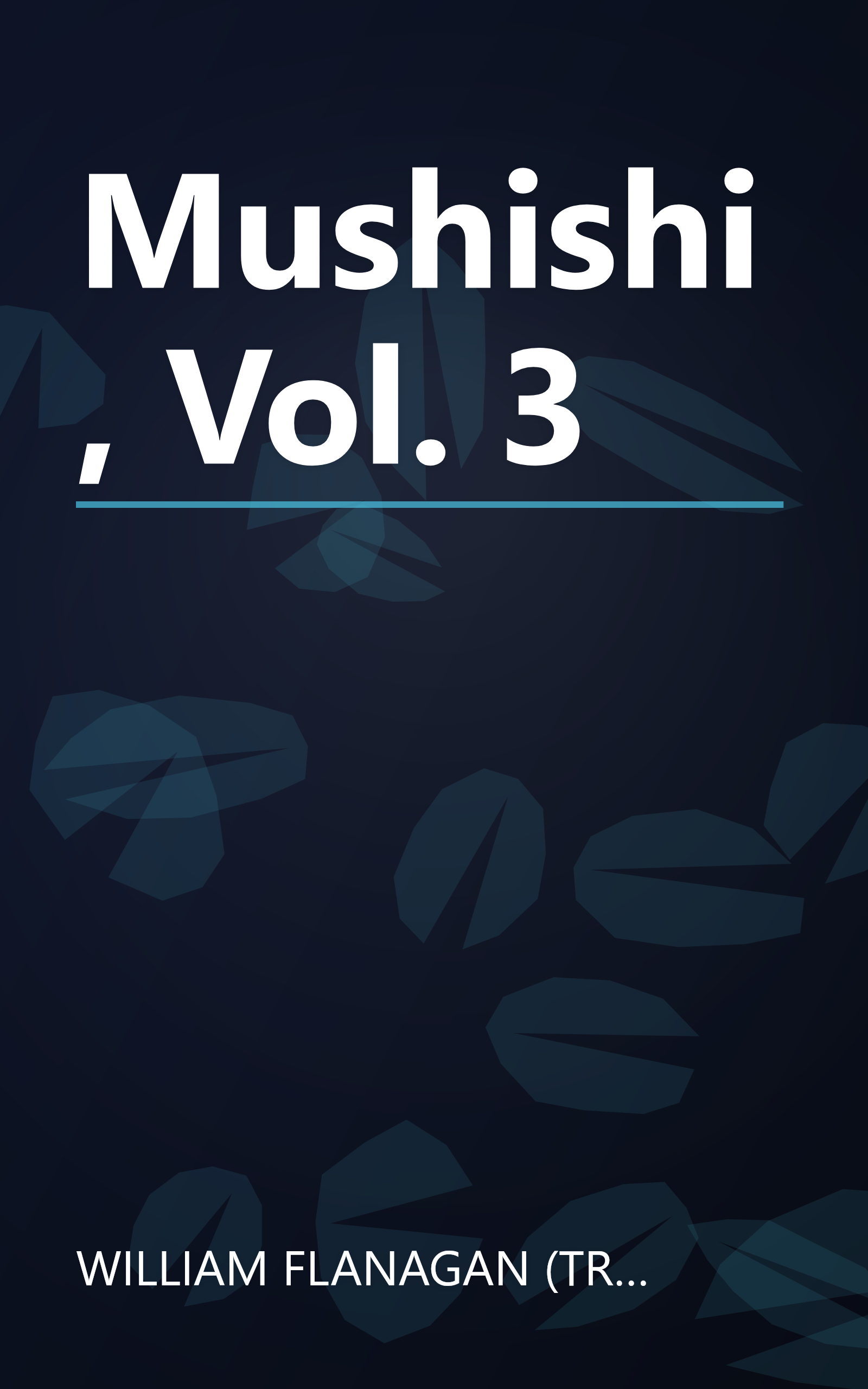 Mushishi, Vol. 3 book cover