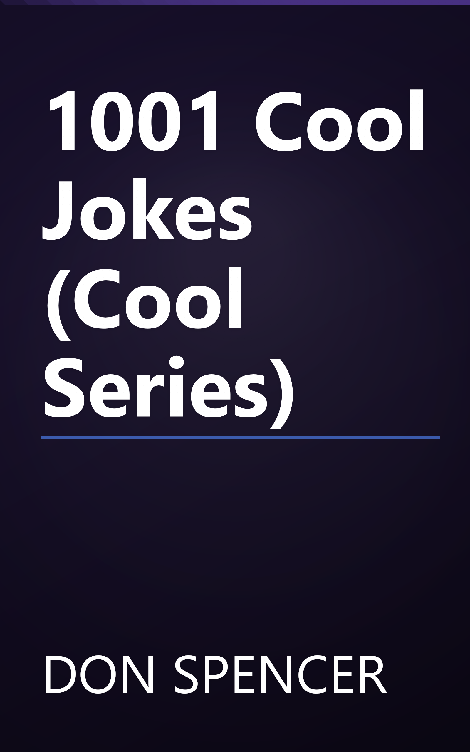 1001 Cool Jokes (Cool Series) book cover