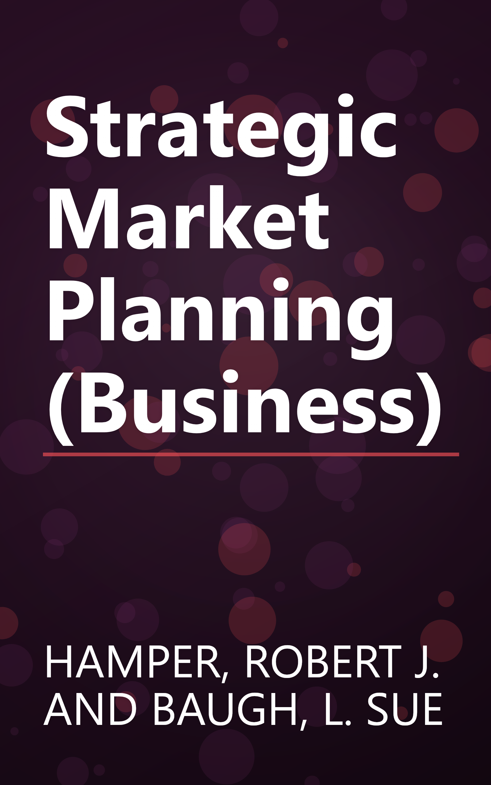 Strategic Market Planning (Business) book cover
