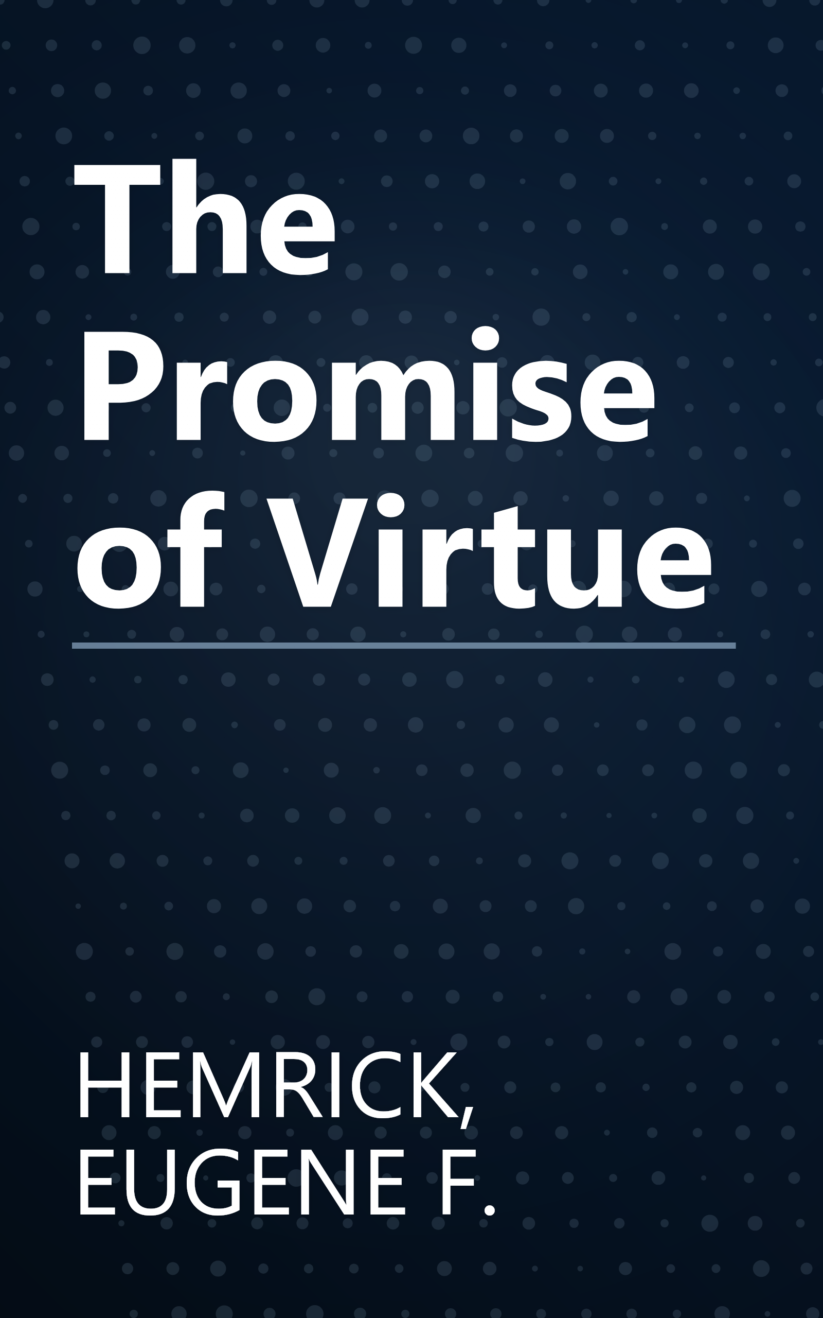The Promise of Virtue book cover