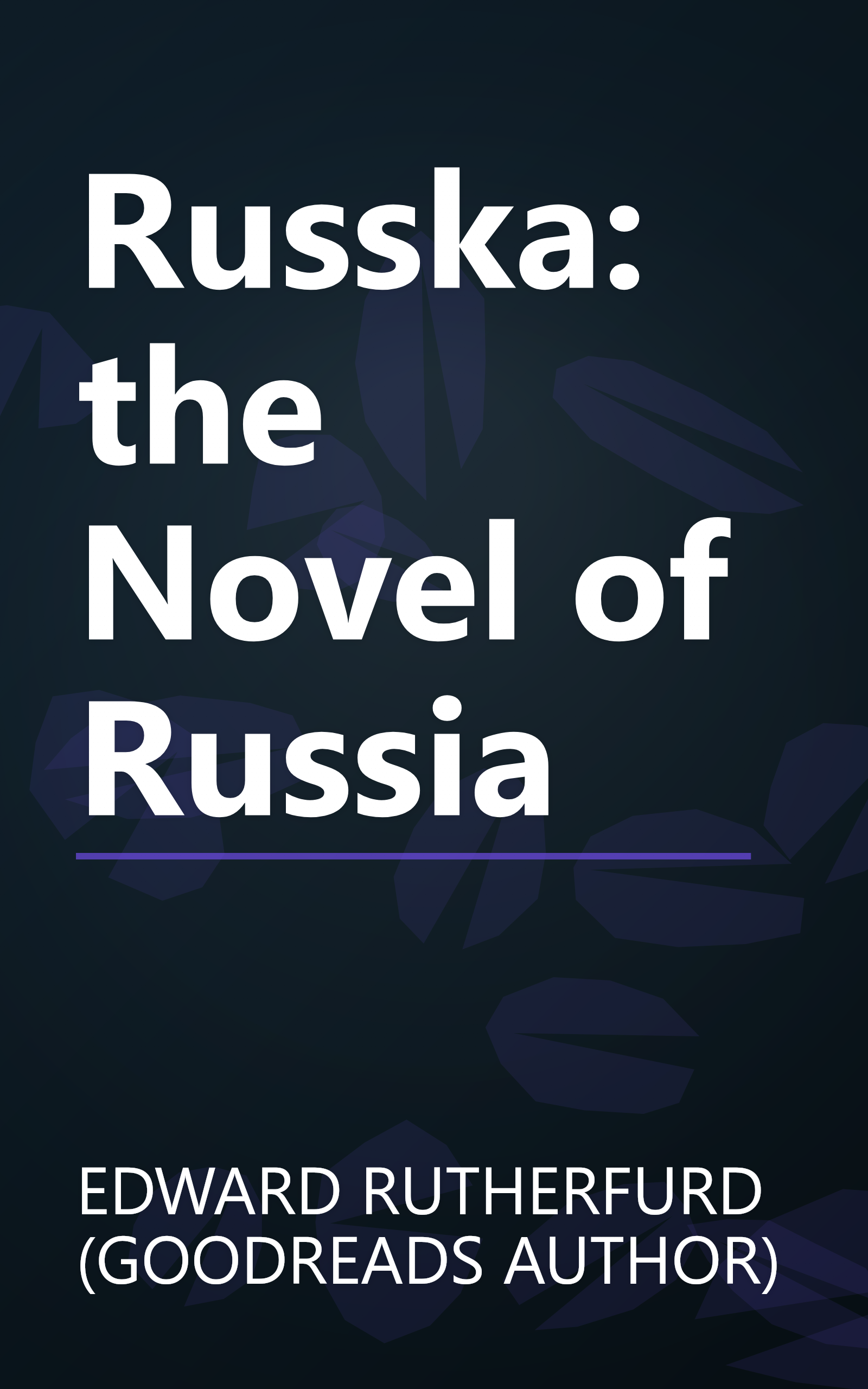 Russka: the Novel of Russia book cover