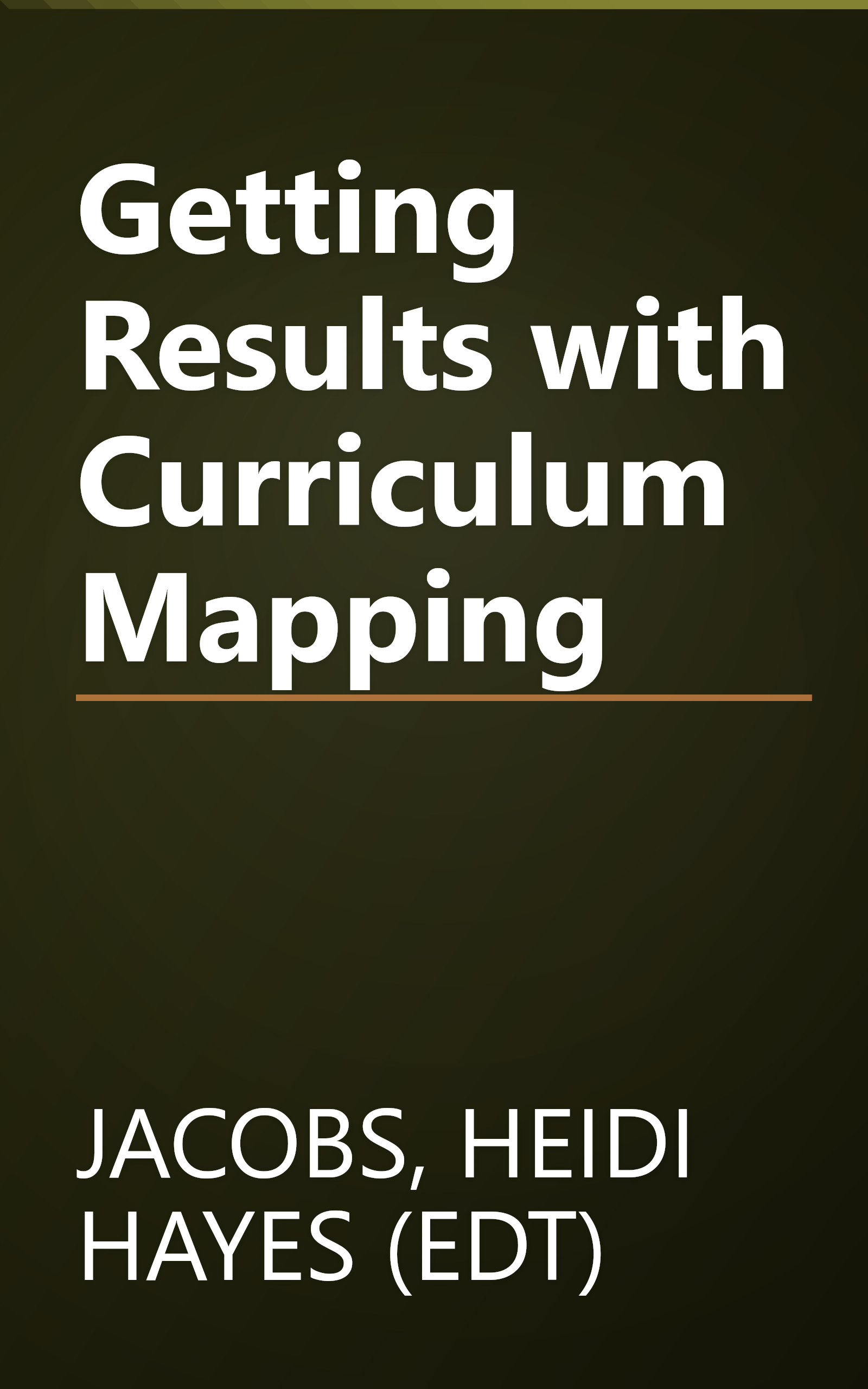 Getting Results with Curriculum Mapping book cover
