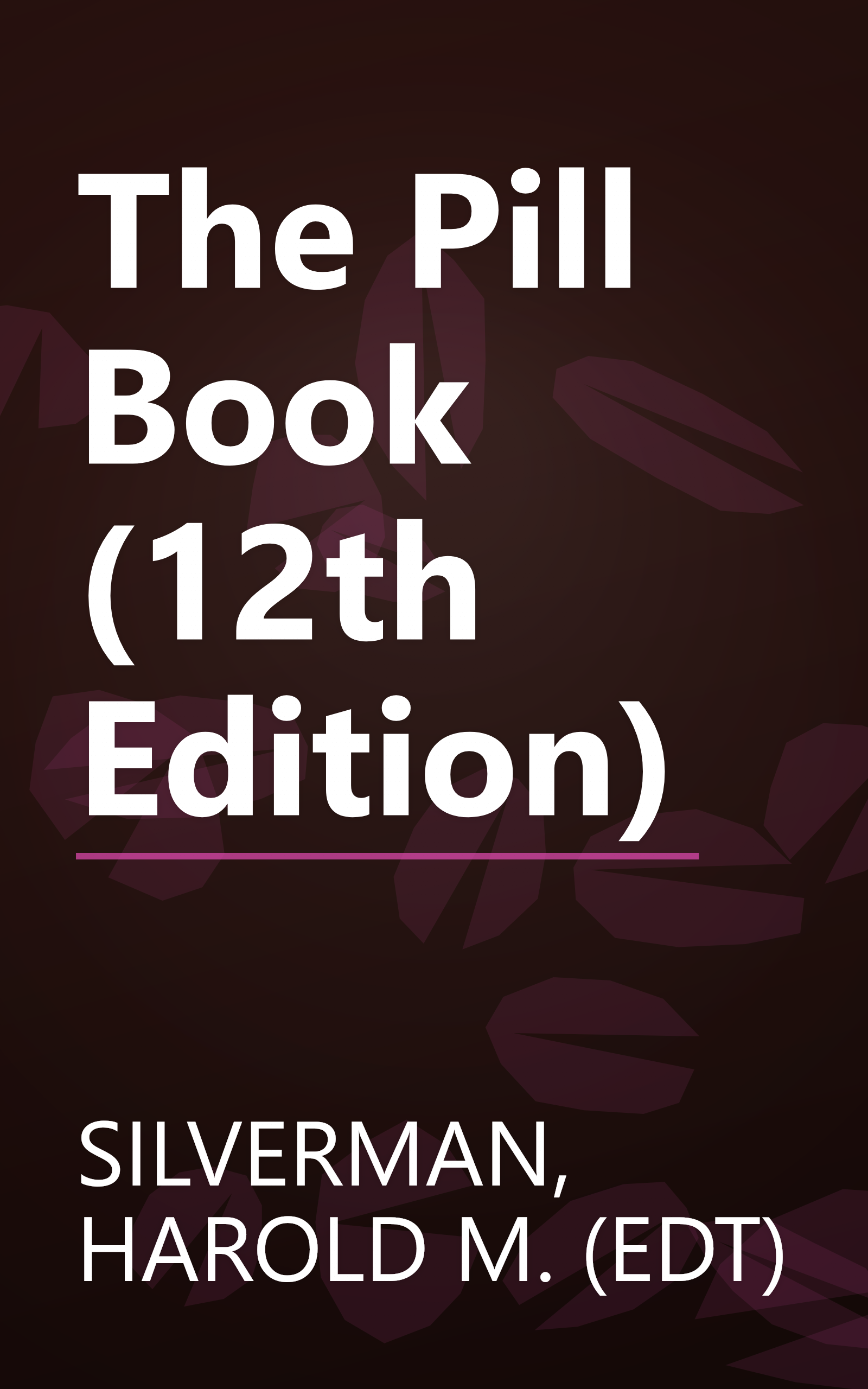 The Pill Book (12th Edition) book cover