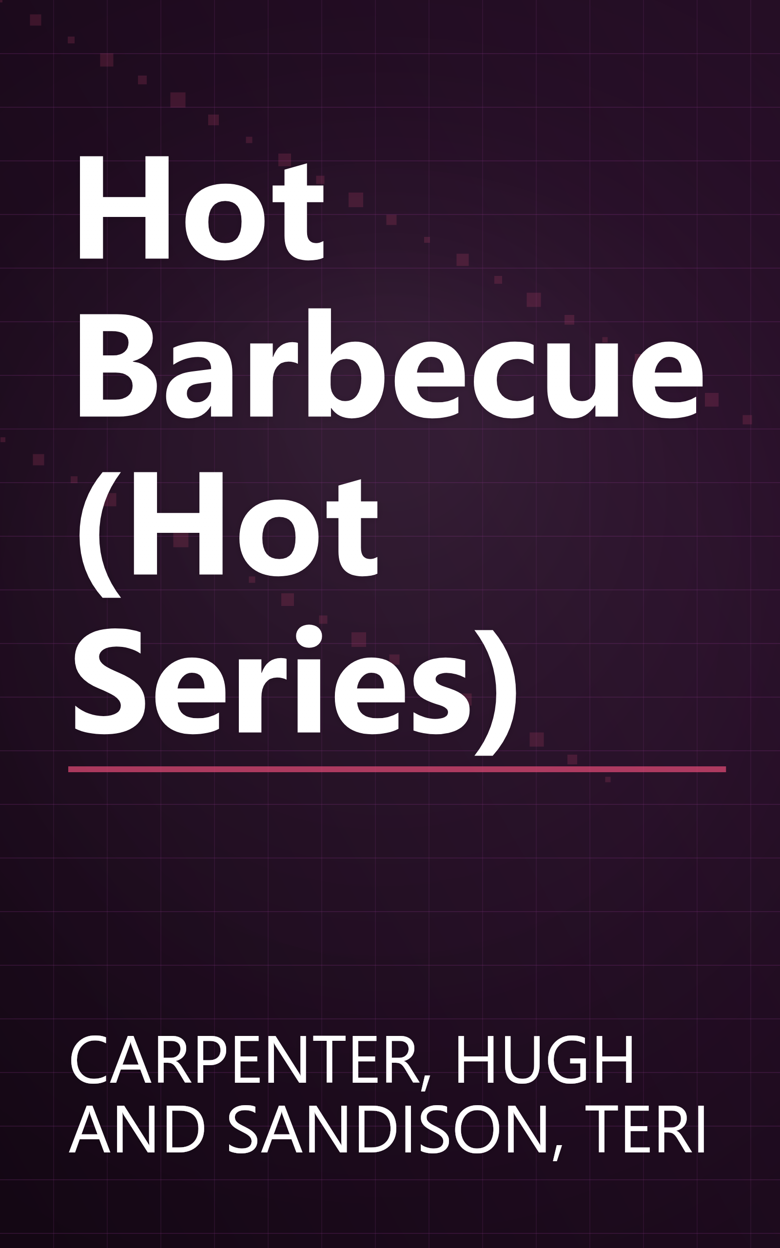Hot Barbecue (Hot Series) book cover