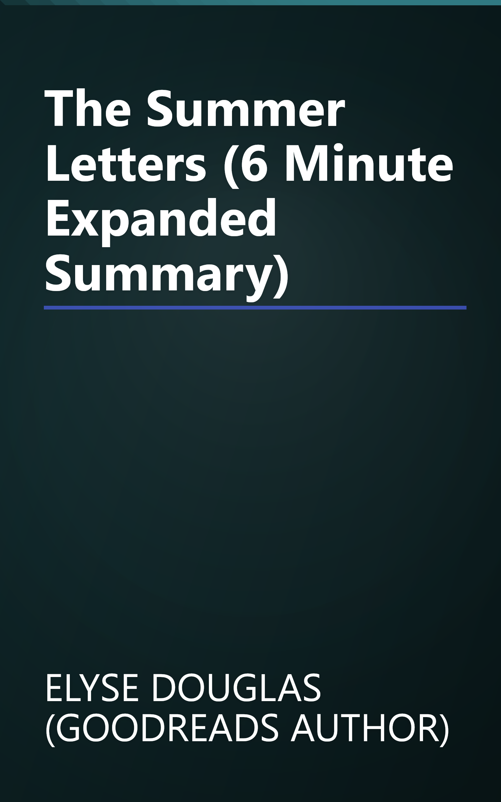 The Summer Letters (6 Minute   Expanded Summary) book cover