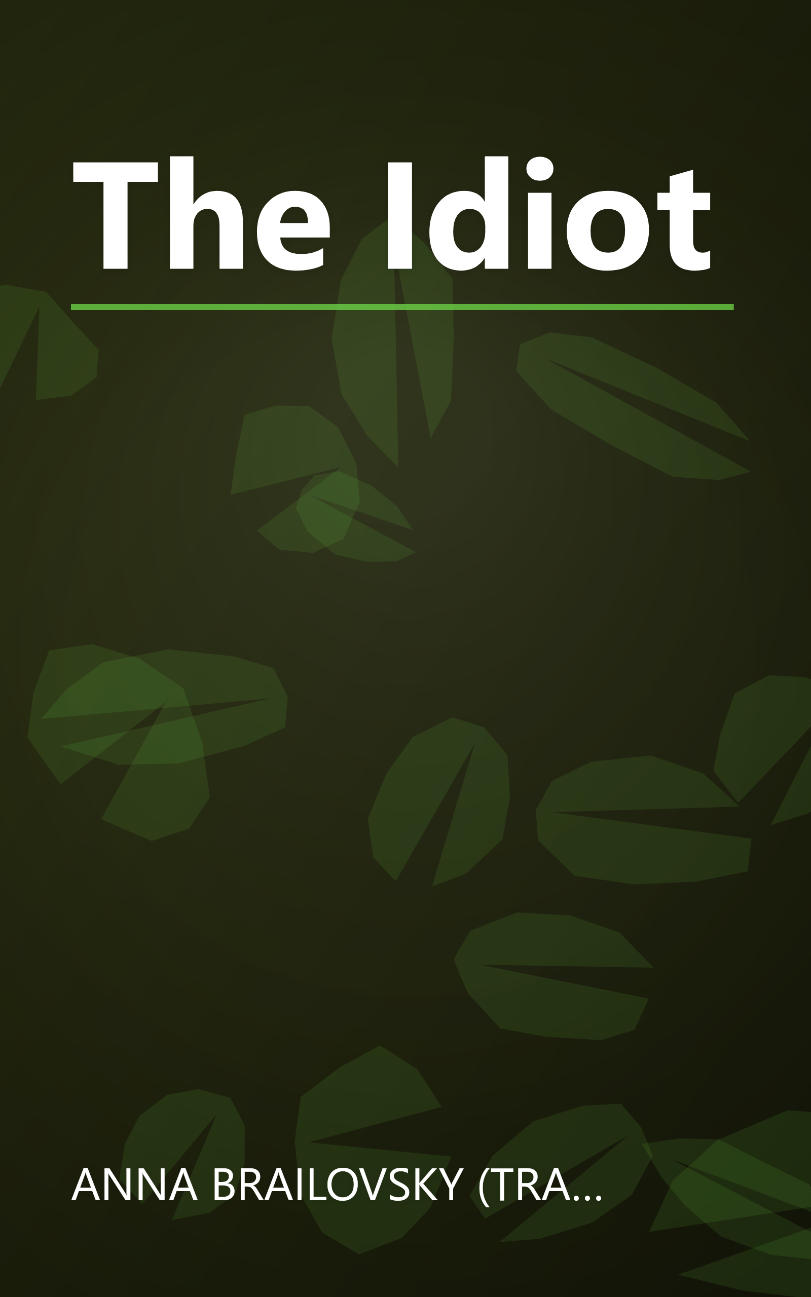 The Idiot book cover