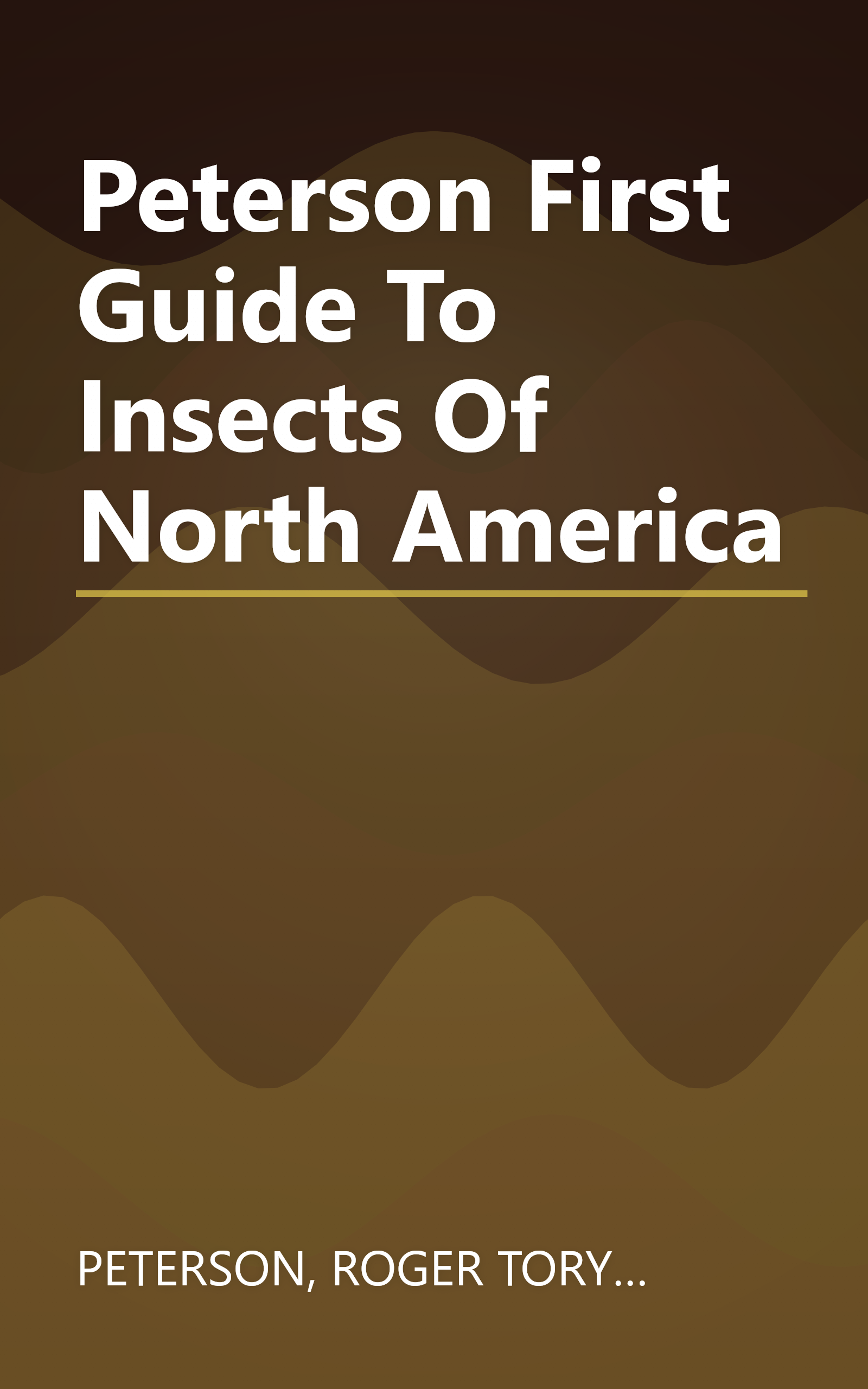 Peterson First Guide To Insects Of North America book cover